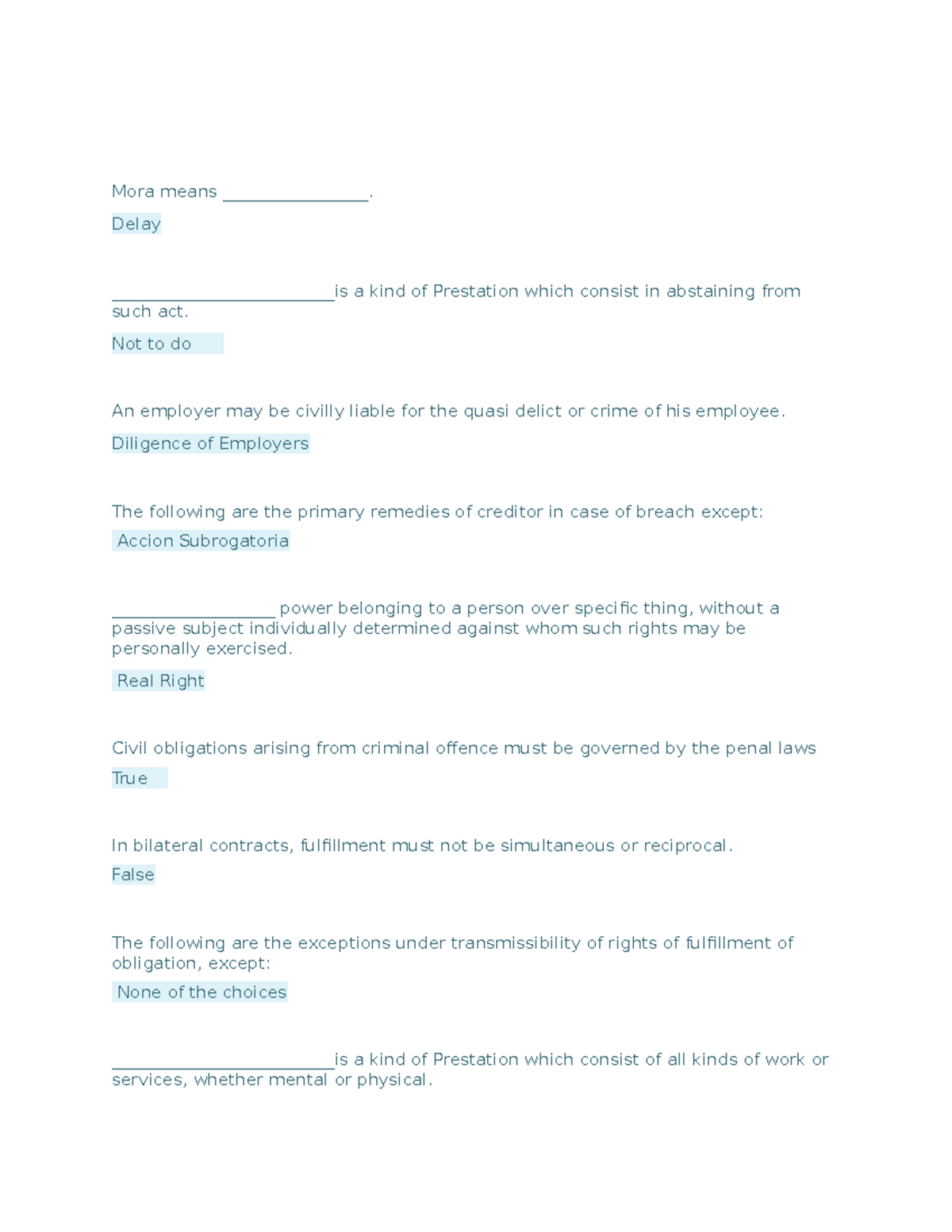 Law on Obligations Contracts - Mora means _________________. Delay