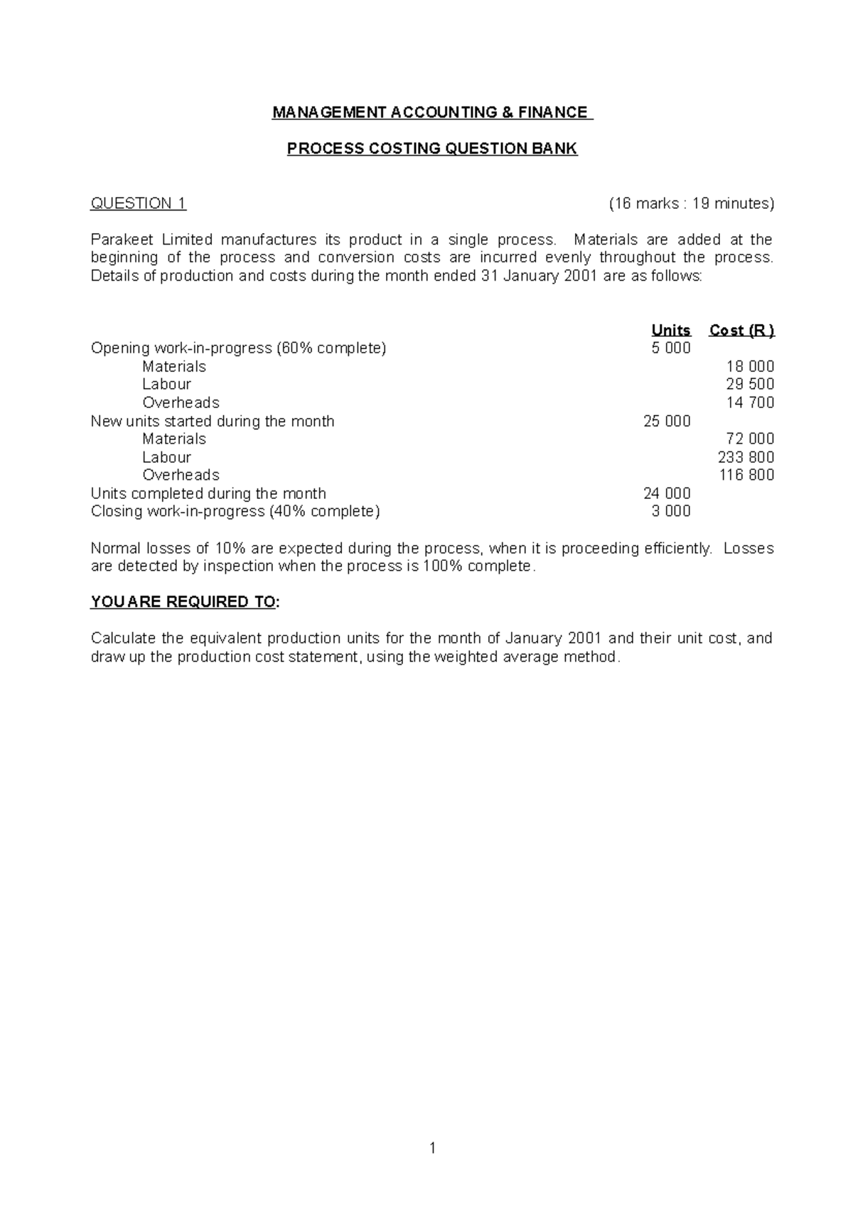 5 - Process costing question bank - MANAGEMENT ACCOUNTING & FINANCE ...