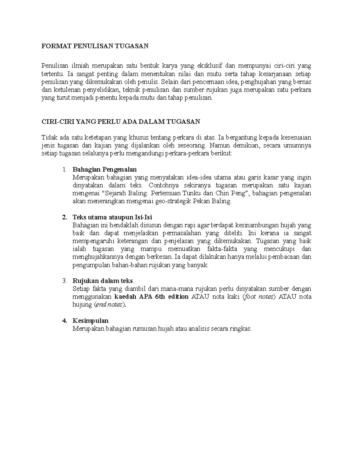 Format Penulisan Tugasan - FORMAT PENULISAN TUGASAN Penulisan ilmiah ...