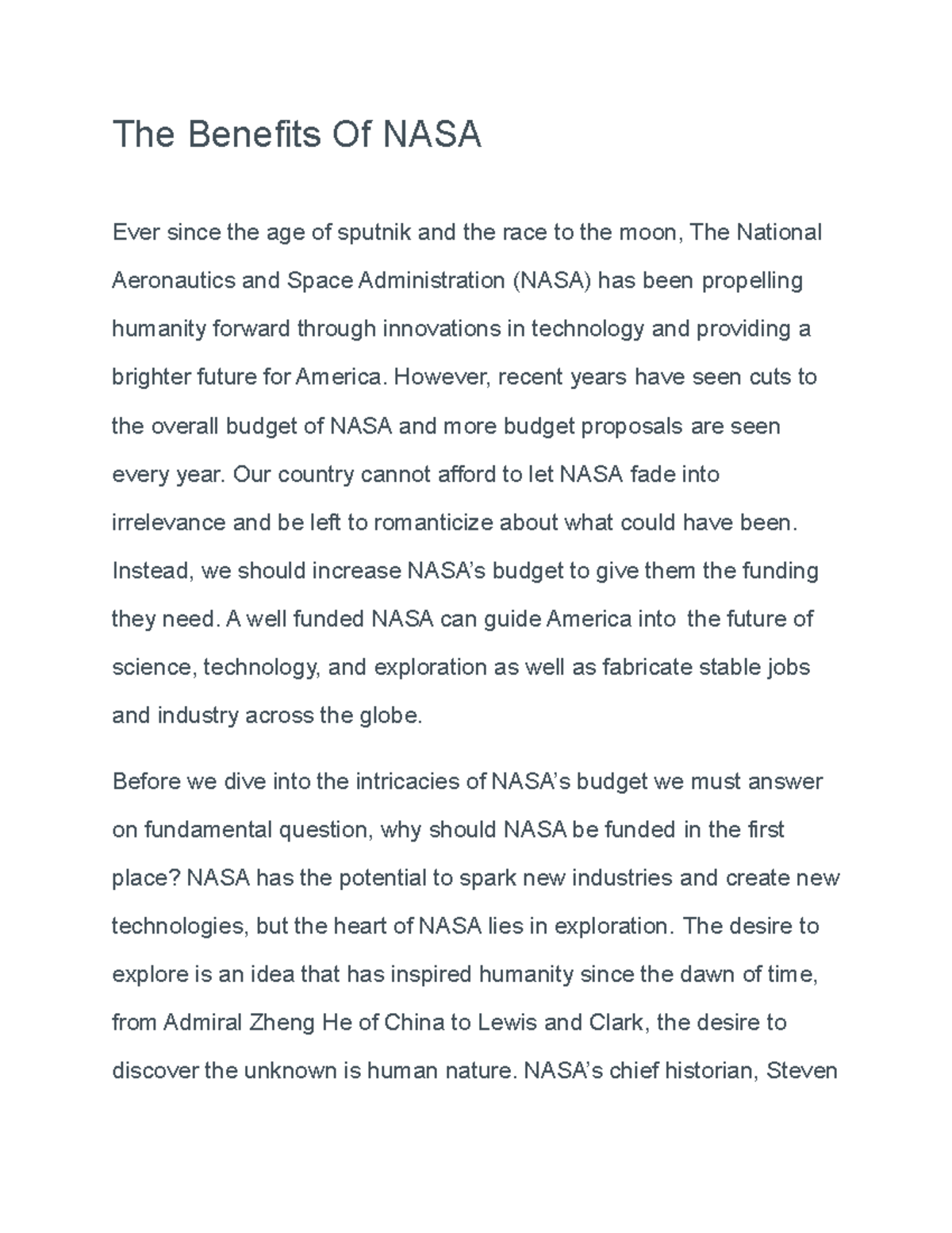 The Benefits Of NASA - Grade: A+ - The Benefits Of NASA Ever since the ...