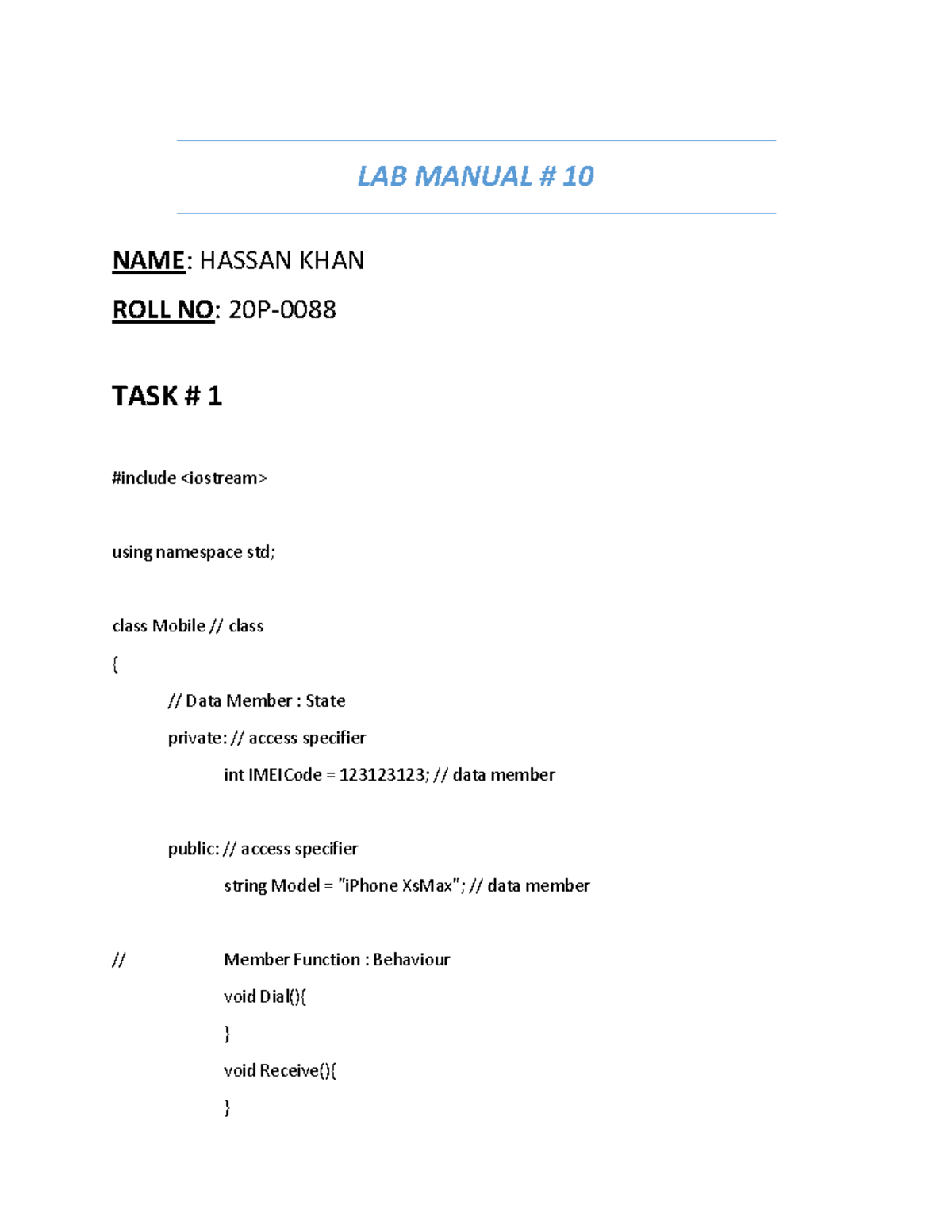 LAB MANUAL OF OOP(CPP)#STRINGS - LAB MANUAL # 10 NAME : HASSAN KHAN ROLL NO : 20P- 0088 TASK # 1 ...