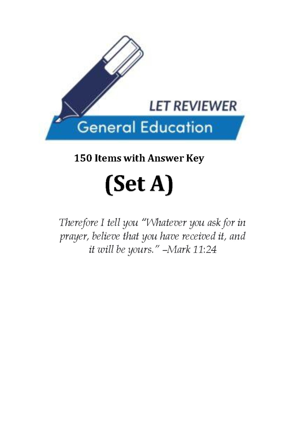 General Education(SET A) - 150 Items with Answer Key (Set A) Therefore ...
