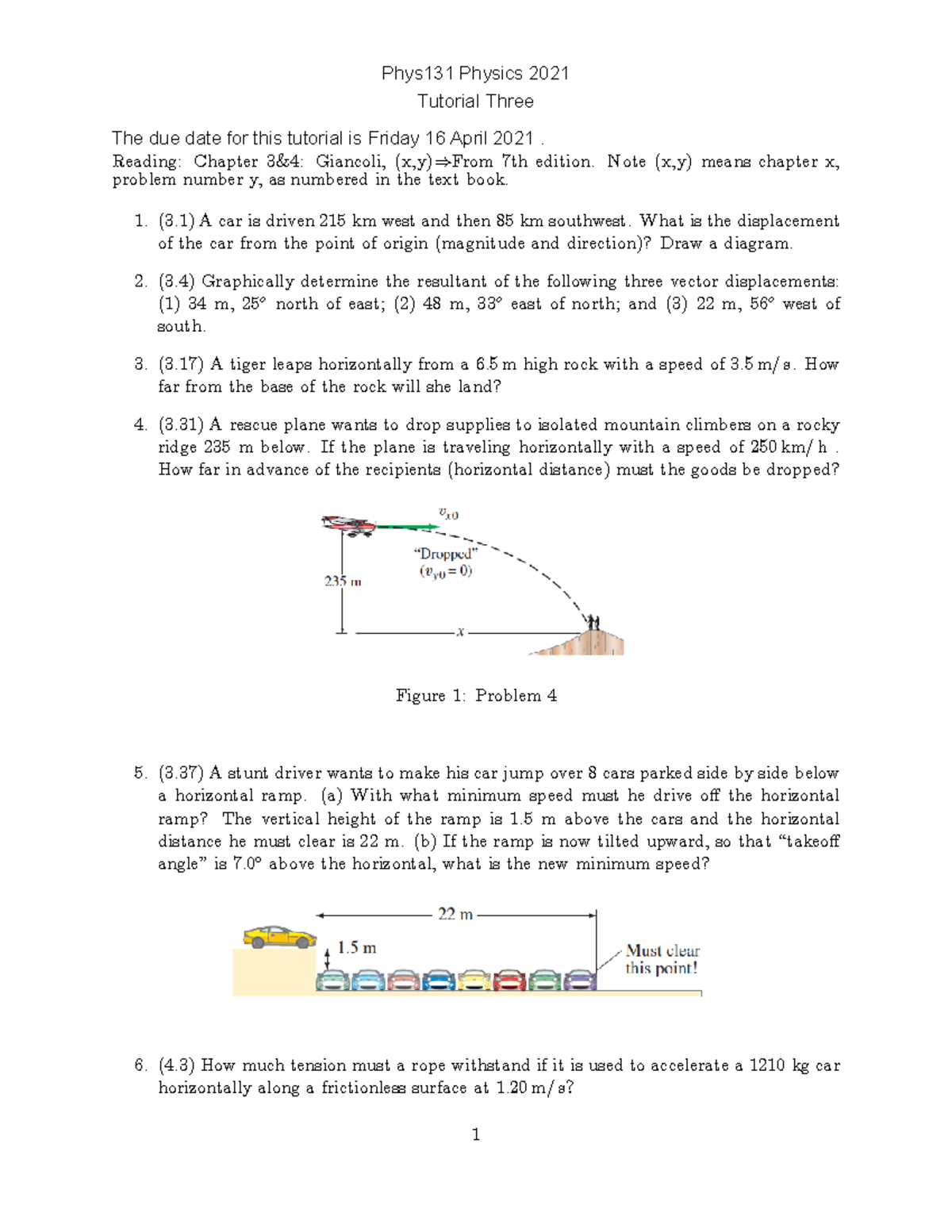 PHYS131 Tutorial 3 5226ecf08b393729 bc6c410152 fbb886 - problem number y, as numbered in the ...