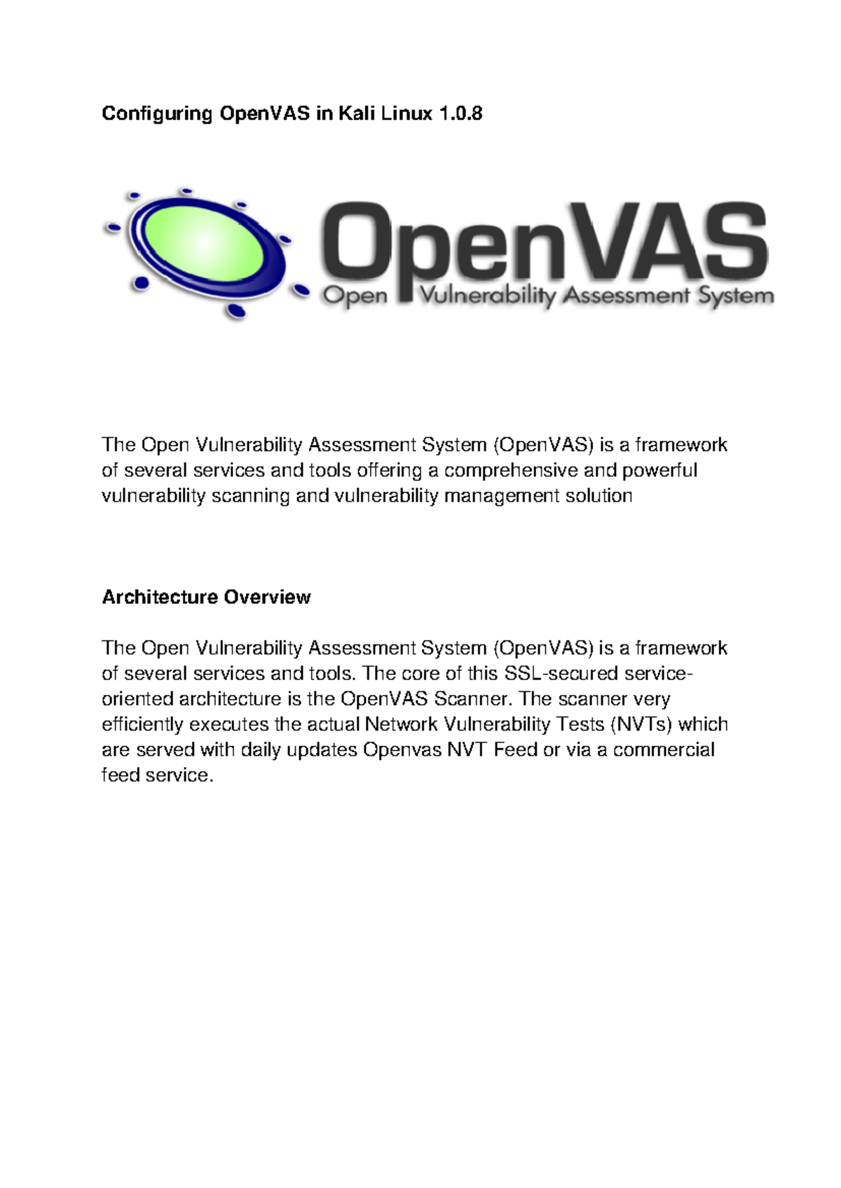 Kali Linux Open VAS - Configuring OpenVAS in Kali Linux 1. The Open ...