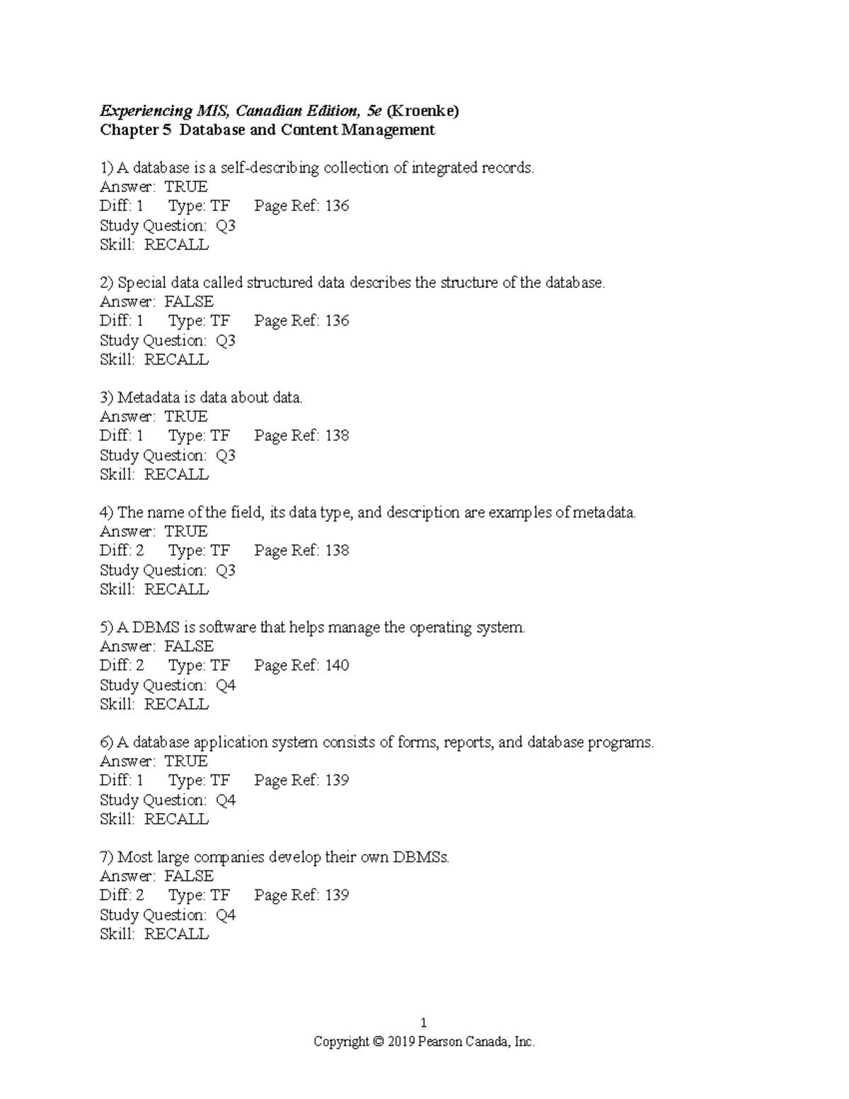 Chapter 5* - detailed - Experiencing MIS, Canadian Edition, 5e (Kroenke) Chapter 5 Database and ...