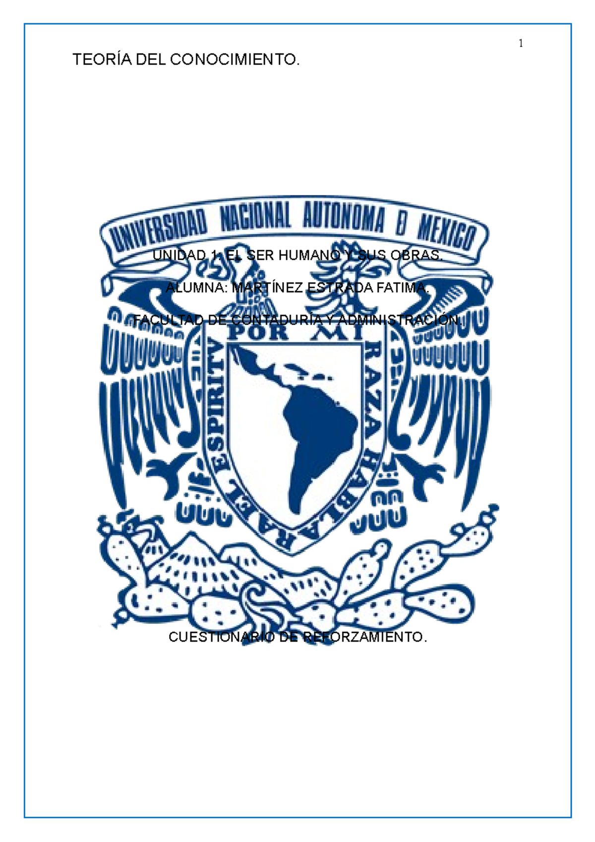 Unidad 1- Cuestionario DE Reforzamiento - TEORÍA DEL CONOCIMIENTO ...