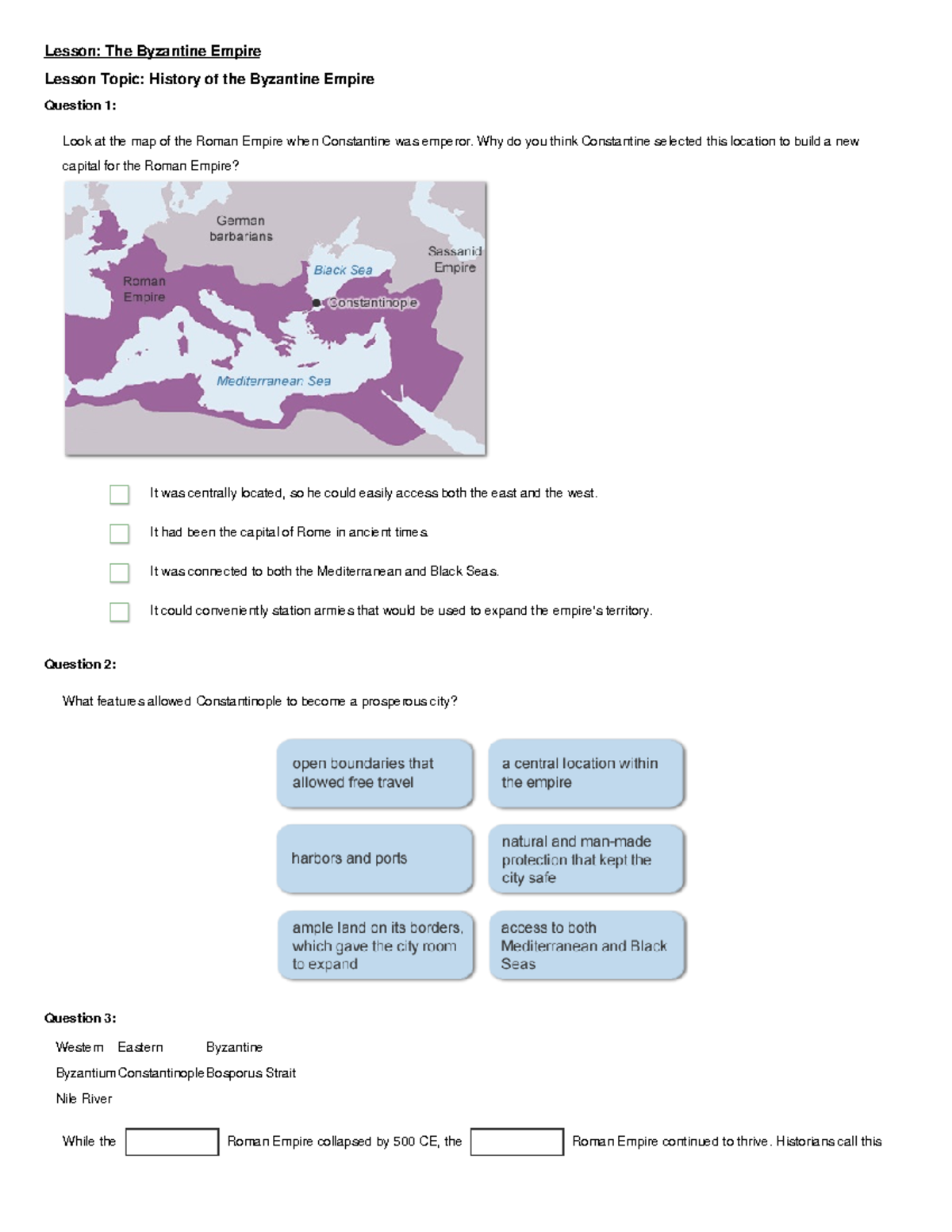 History of the Byzantine Empire - Why do you think Constantine selected ...