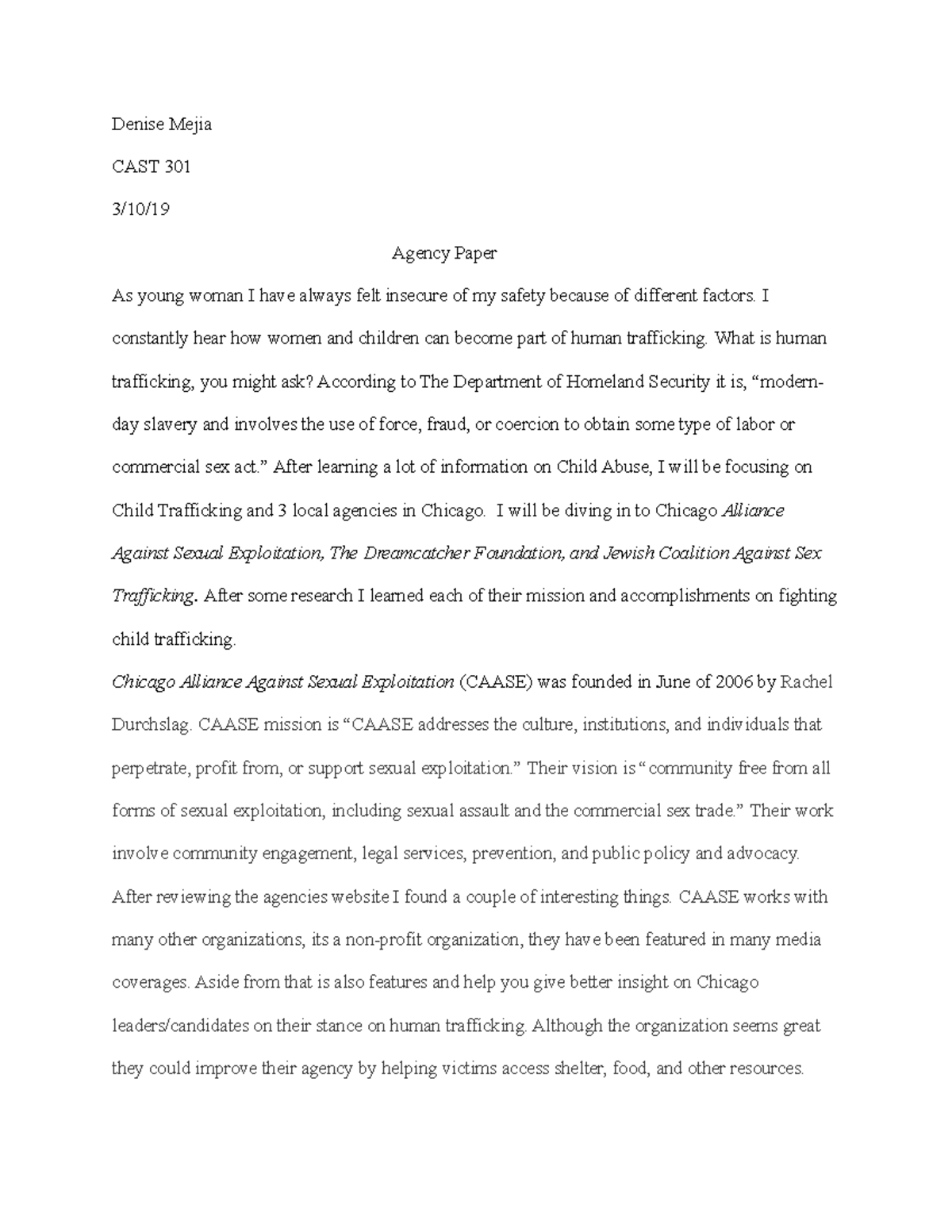 Agency Paper - Denise Mejia CAST 301 3/10/ Agency Paper As young woman ...