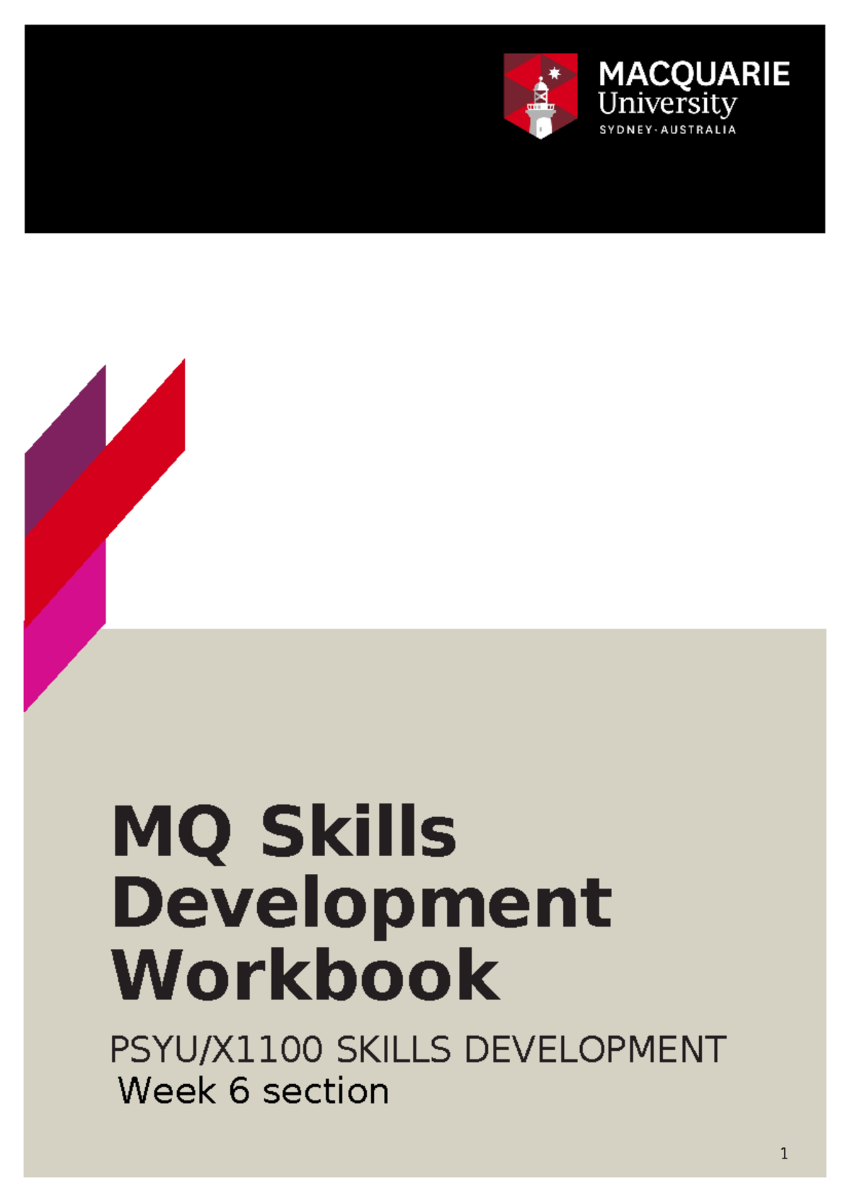 2024 MQ PSYU1100 Course Content Workbook Week 6 - dis MQ Skills Development Workbook PSYU/X1100 ...