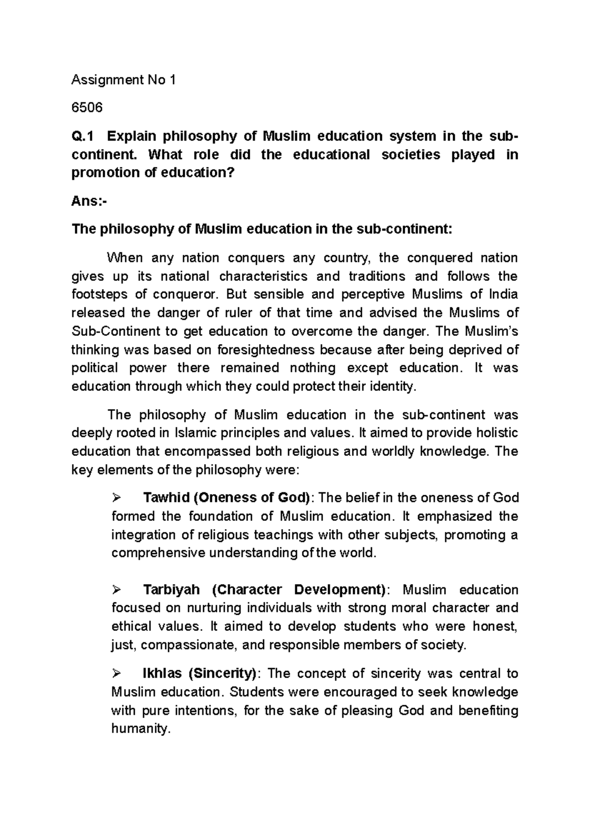 6506 Assignment No 1 - Assignment No 1 6506 Q Explain philosophy of ...