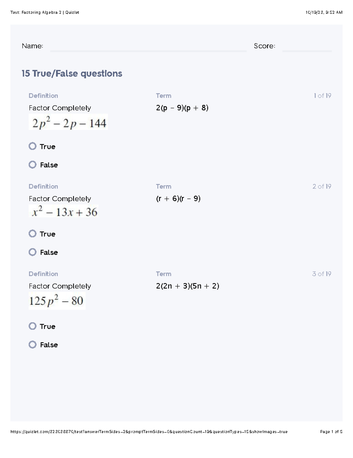 Test: Factoring Algebra 2 Quizlet - Name: Score: 15 True/False ...