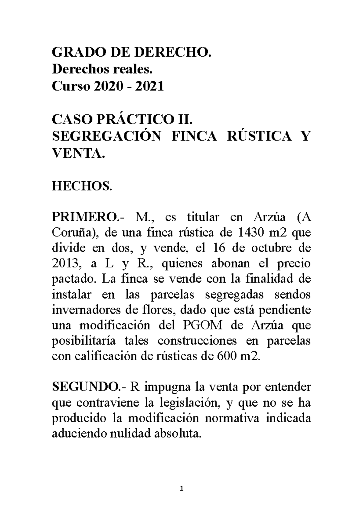 CASO Practico Segregaciã N Finca RÃ Stica - Copia - GRADO DE DERECHO ...
