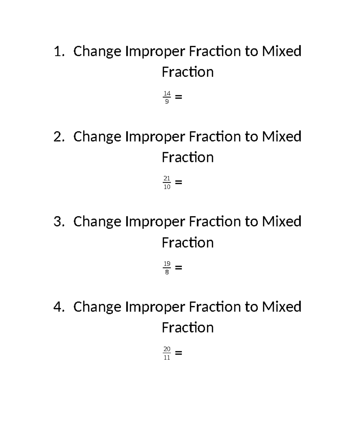 Change Improper Fraction to Mixed Fraction - 1. Change Improper ...