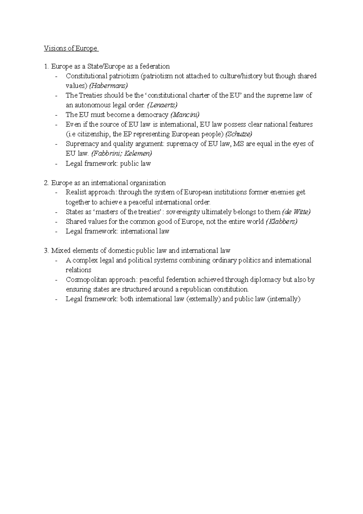 Visions of Europe - Visions of Europe Europe as a State/Europe as a ...