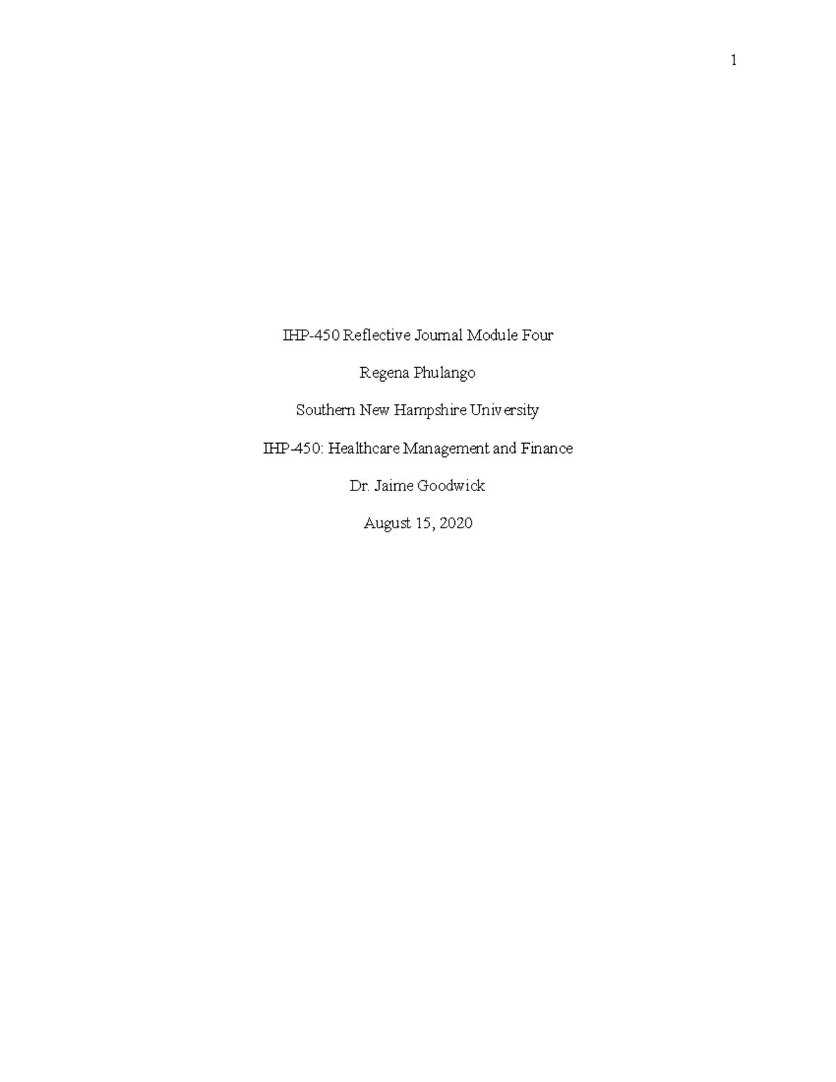 IHP-450 4-1 Reflective Journal - IHP-450 Reflective Journal Module Four ...
