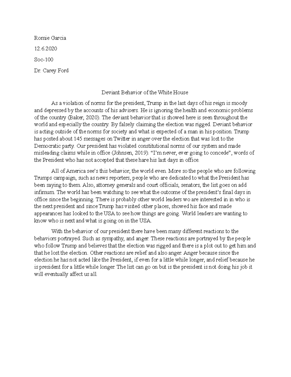Deviant behaviors essay - Romie Garcia Soc- Dr. Carey Ford Deviant ...