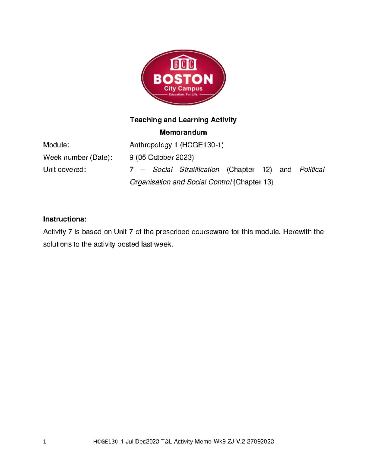HCGE130-1-Jul-Dec2023-T&L Activity-Memo-Wk9-ZJ-V - Teaching and ...