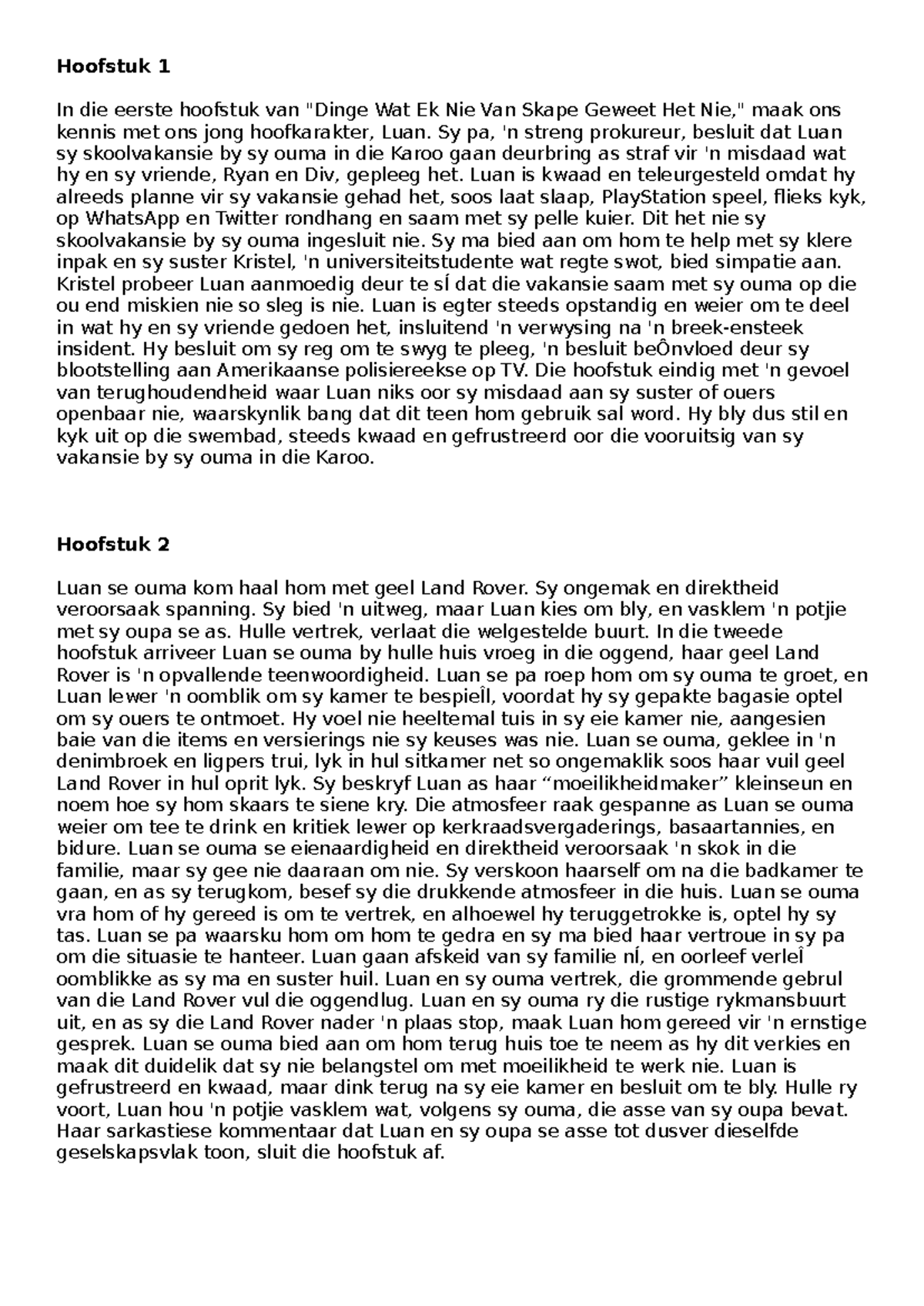 Dinge wat ek nie van skape geweet het nie - Hoofstuk 1 In die eerste ...