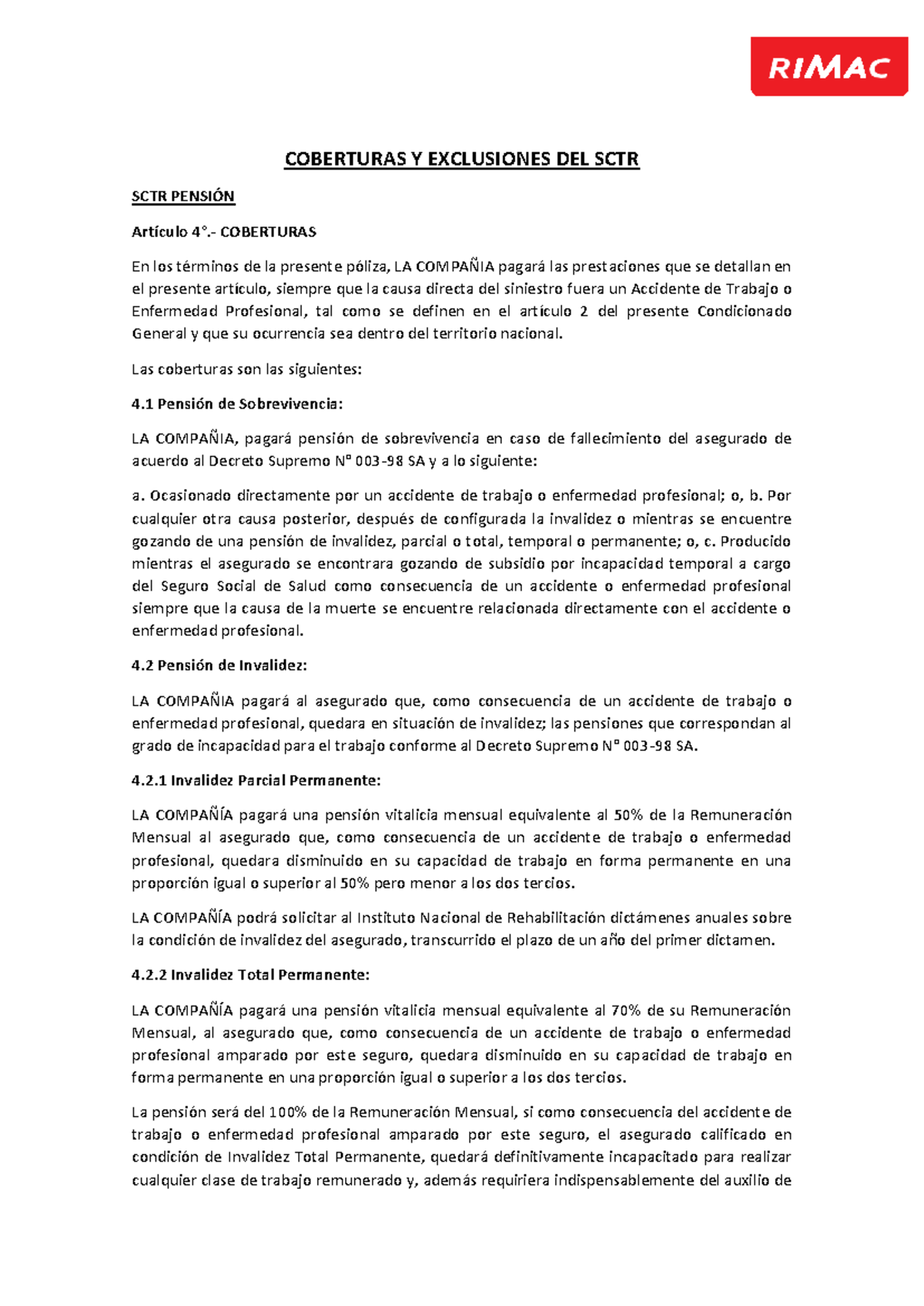 Coberturas Y Exclusiones DEL SCTR - COBERTURAS Y EXCLUSIONES DEL SCTR SCTR PENSIÓN Artículo 4 ...