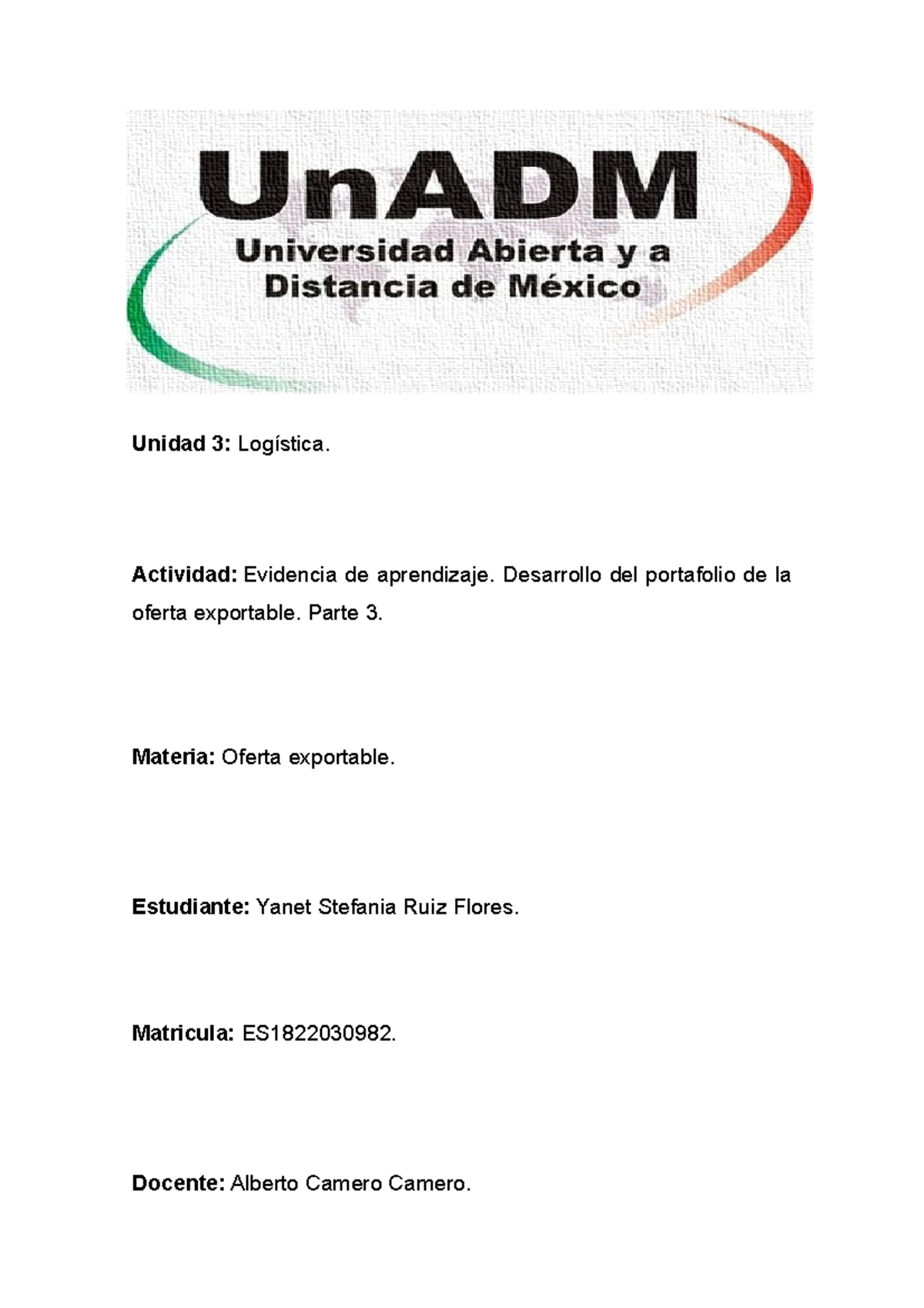 IOFE U3 EA YARF - tarea - Unidad 3: Logística. Actividad: Evidencia de ...