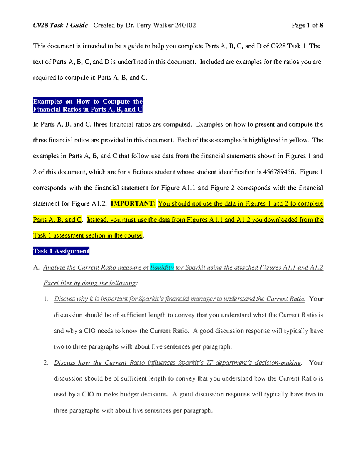 C928 Task 1 Guide - This document is intended to be a guide to help you complete Parts A, B, C ...