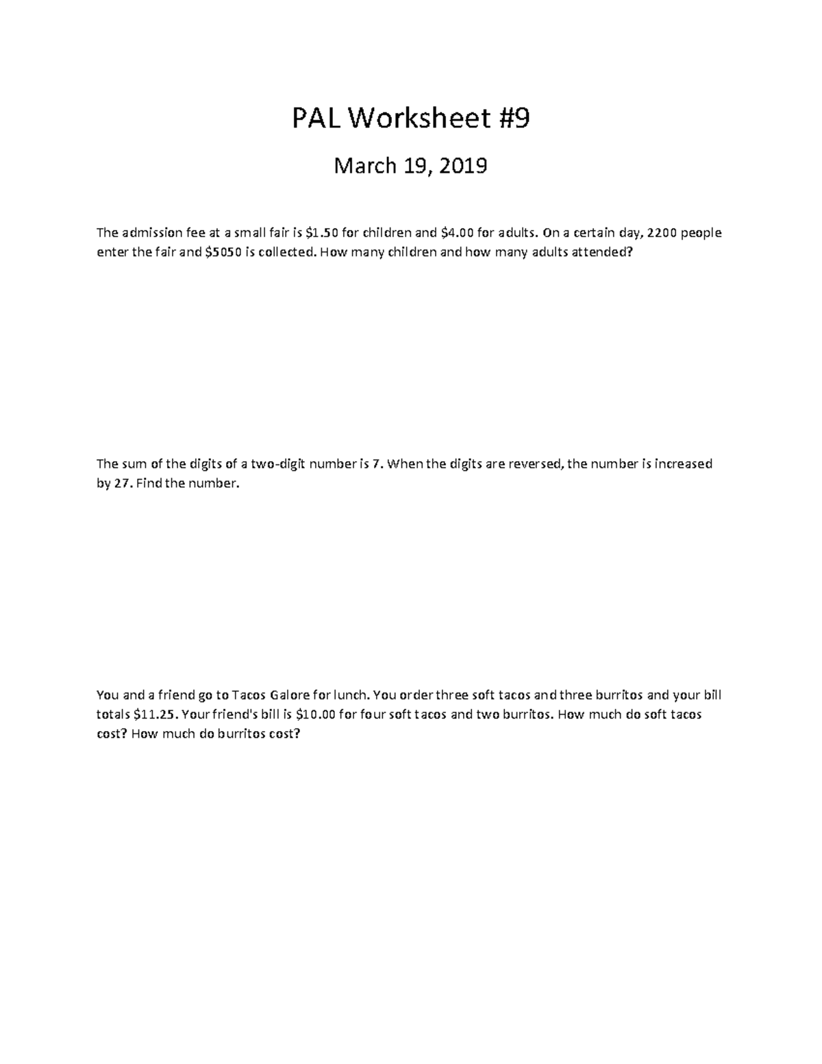 PAL Worksheet 9 - PAL Worksheet March 19, 2019 The admission fee at a ...