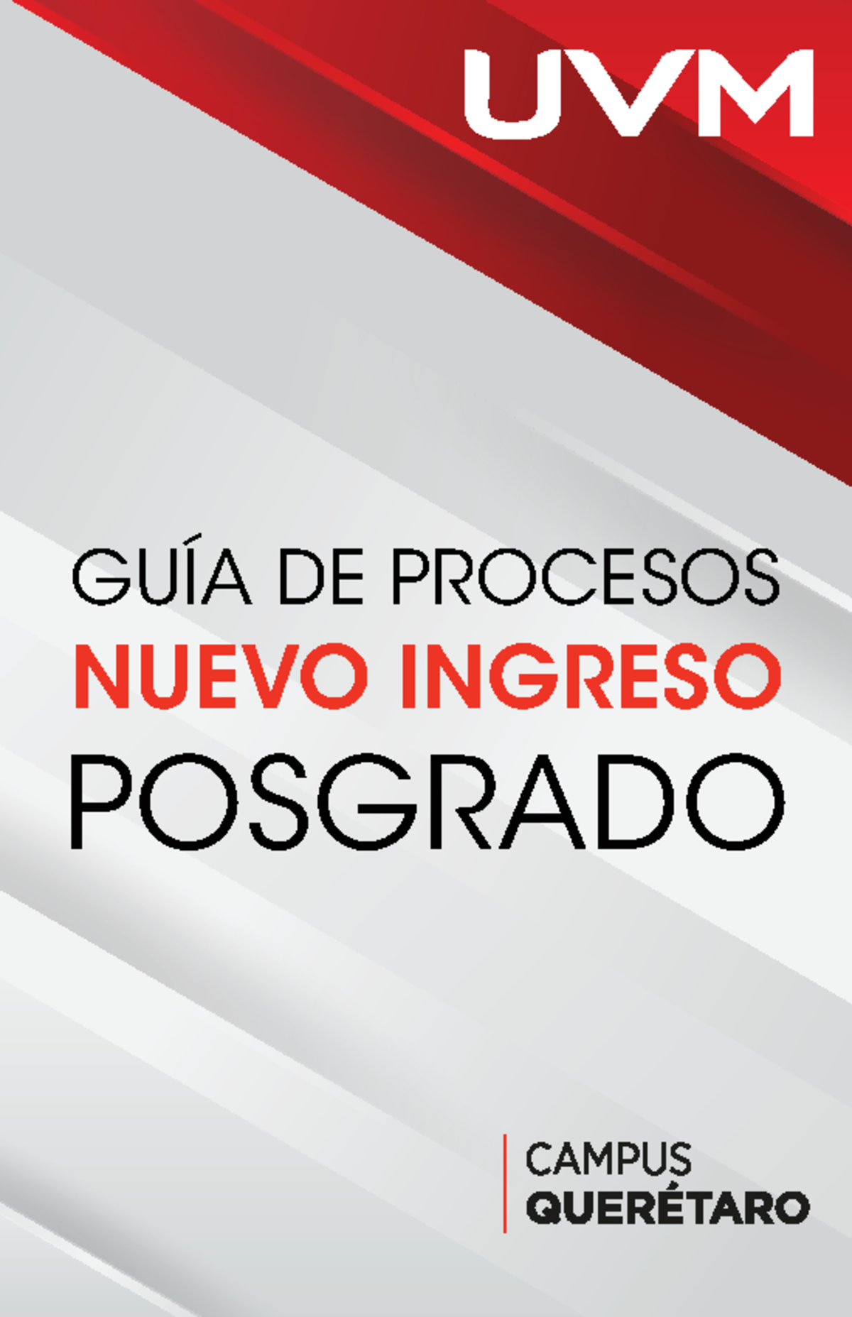 Manualde Inducción PC 2022 - GUÍA DE PROCESOS NUEVO INGRESO POSGRADO 2 UVM Campus Querétaro ...