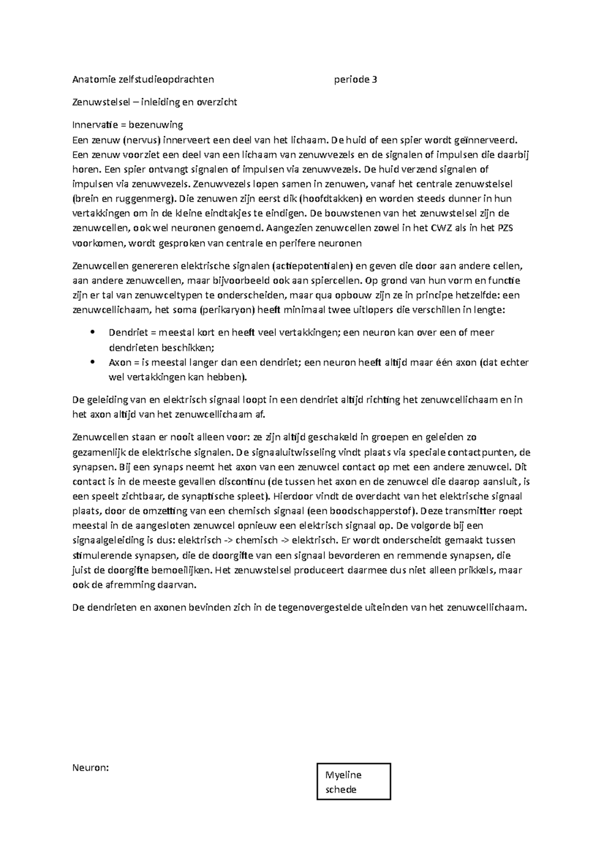 Samenvatting: Anatomie propedeuse jaar, periode 3 INCLUSIEF ...