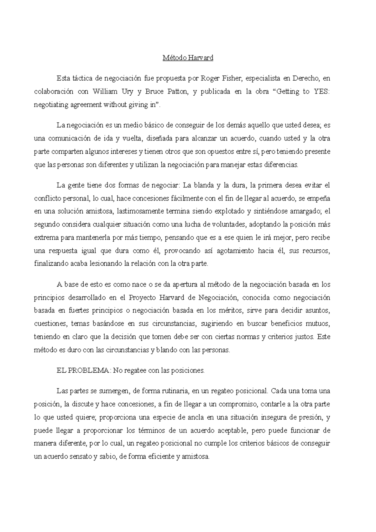 Método de Harvard - Método Harvard Esta táctica de negociación fue ...