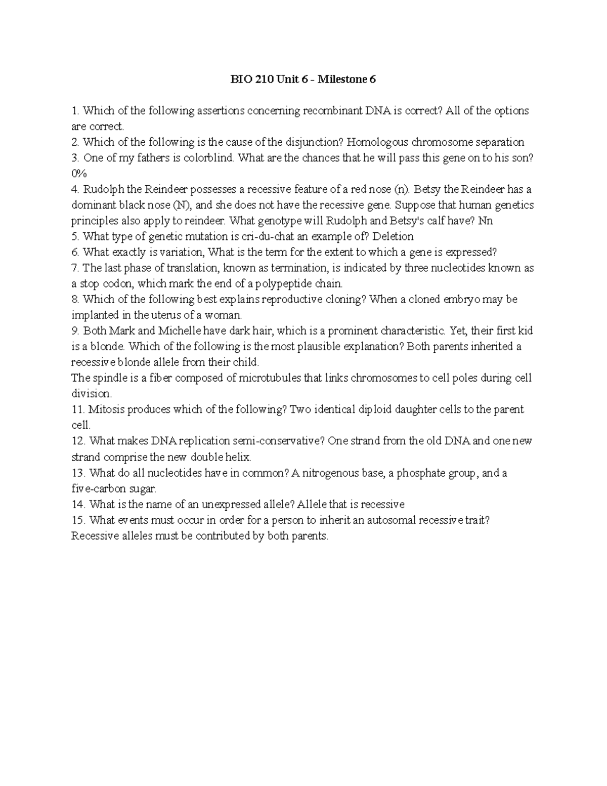 BIO 210 Unit 6 - Milestone 6 - BIO 210 Unit 6 - Milestone 6 Which of the following assertions ...