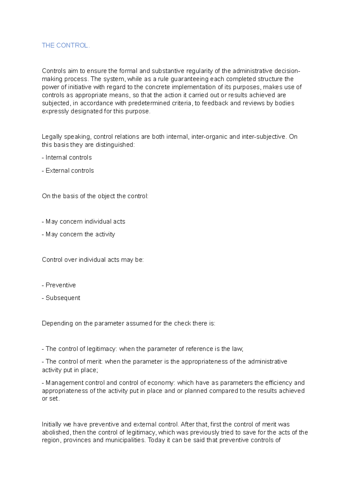 THE Control - administrative Law - THE CONTROL. Controls aim to ensure ...