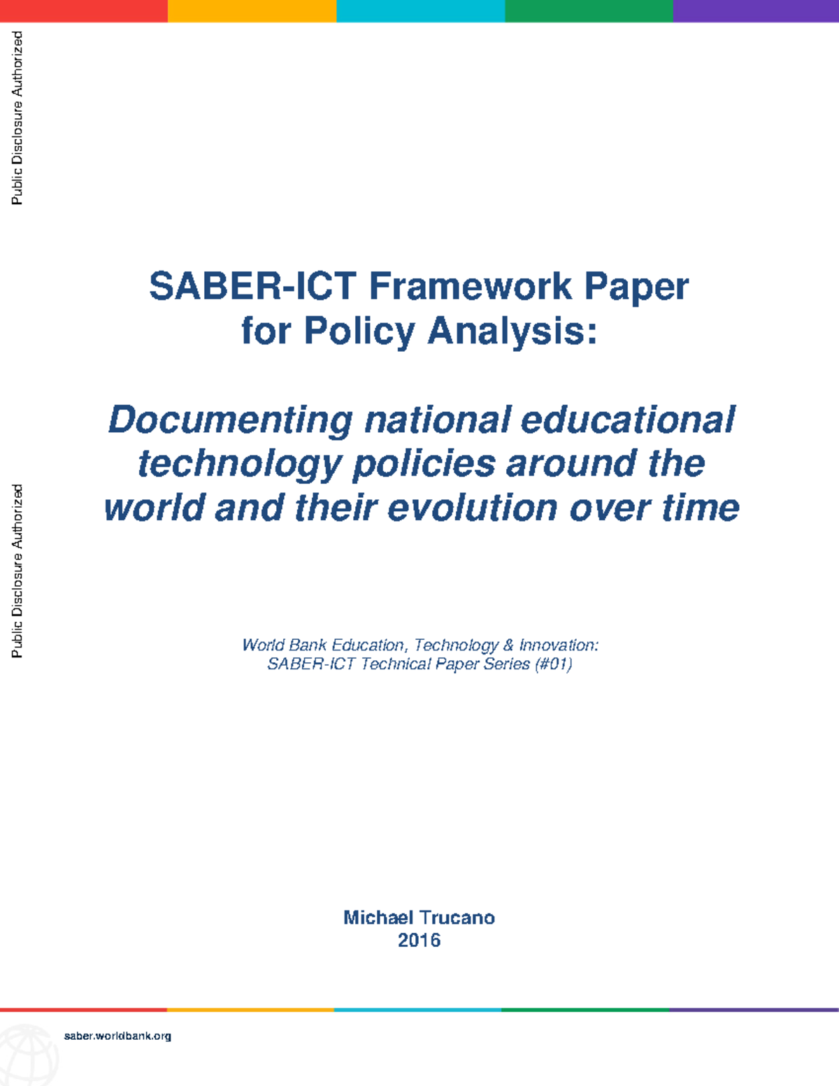Saber ICT Framework Paper for Policy Analysis Documenting National ...