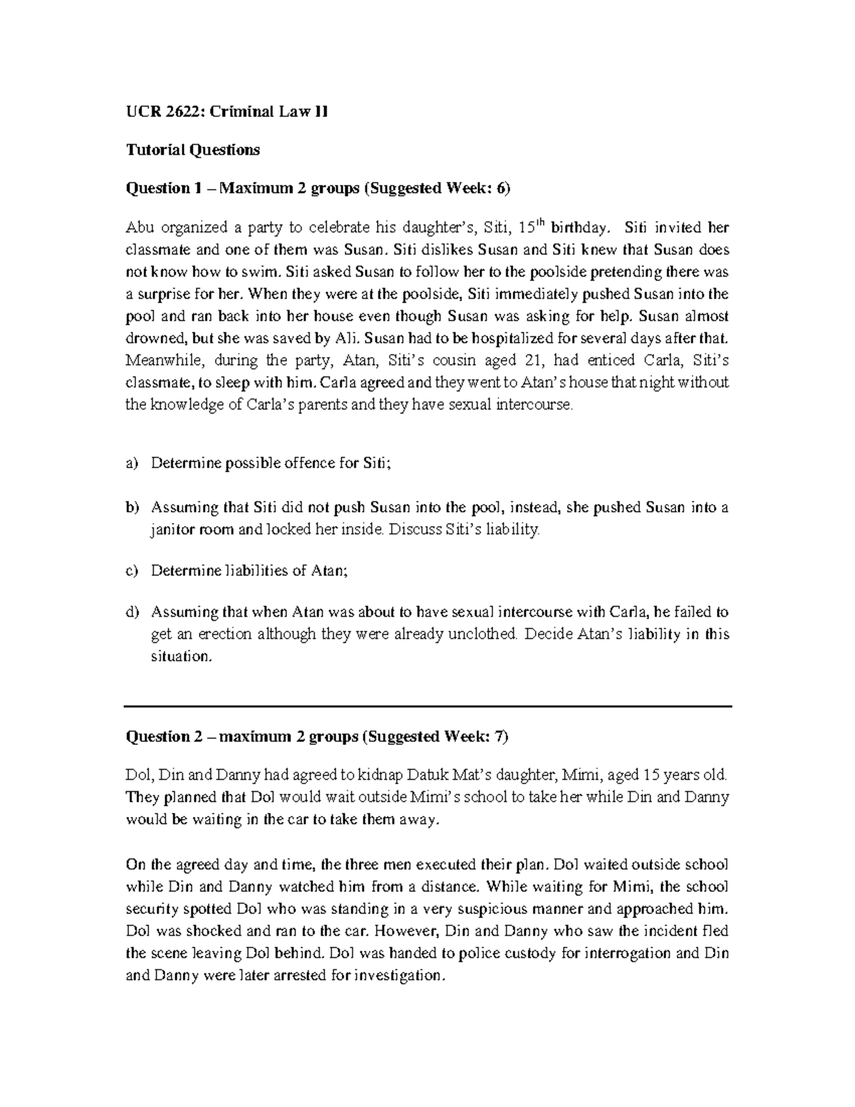 Tutorial questions-2120 (week 6-10) - UCR 2622: Criminal Law II ...