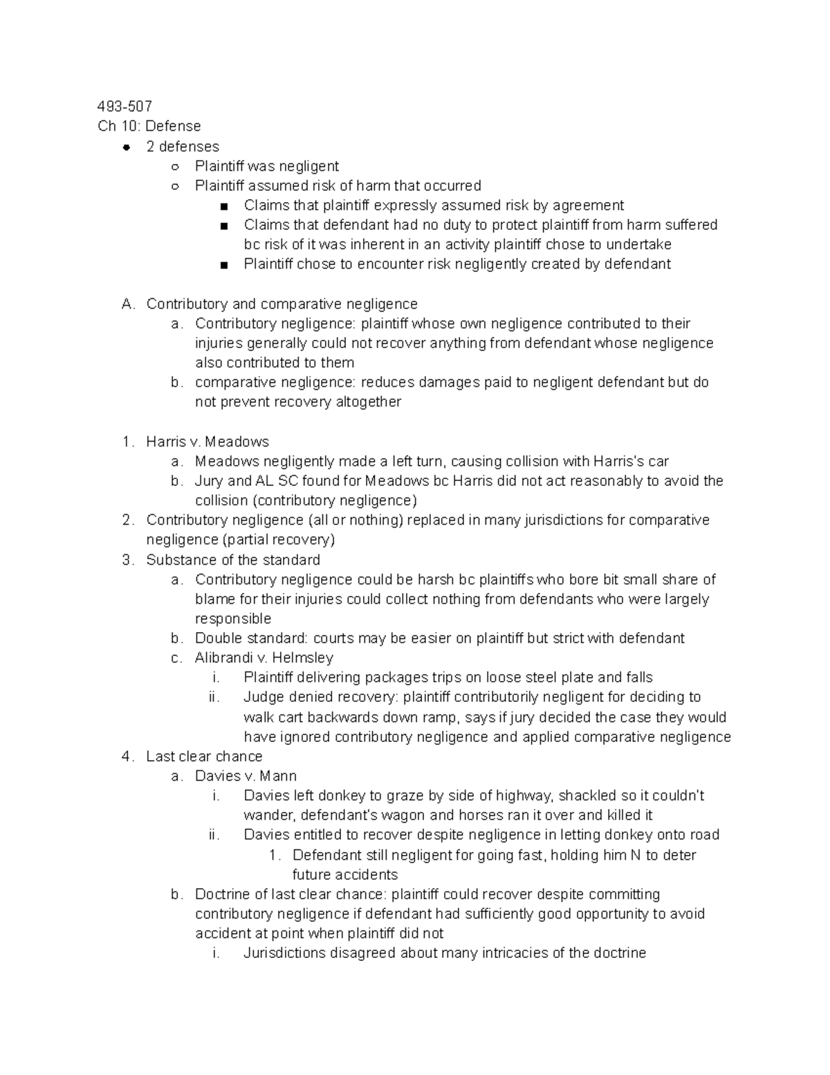 Torts 11 7 reading - levmore - 493- Ch 10: Defense 2 defenses Plaintiff ...