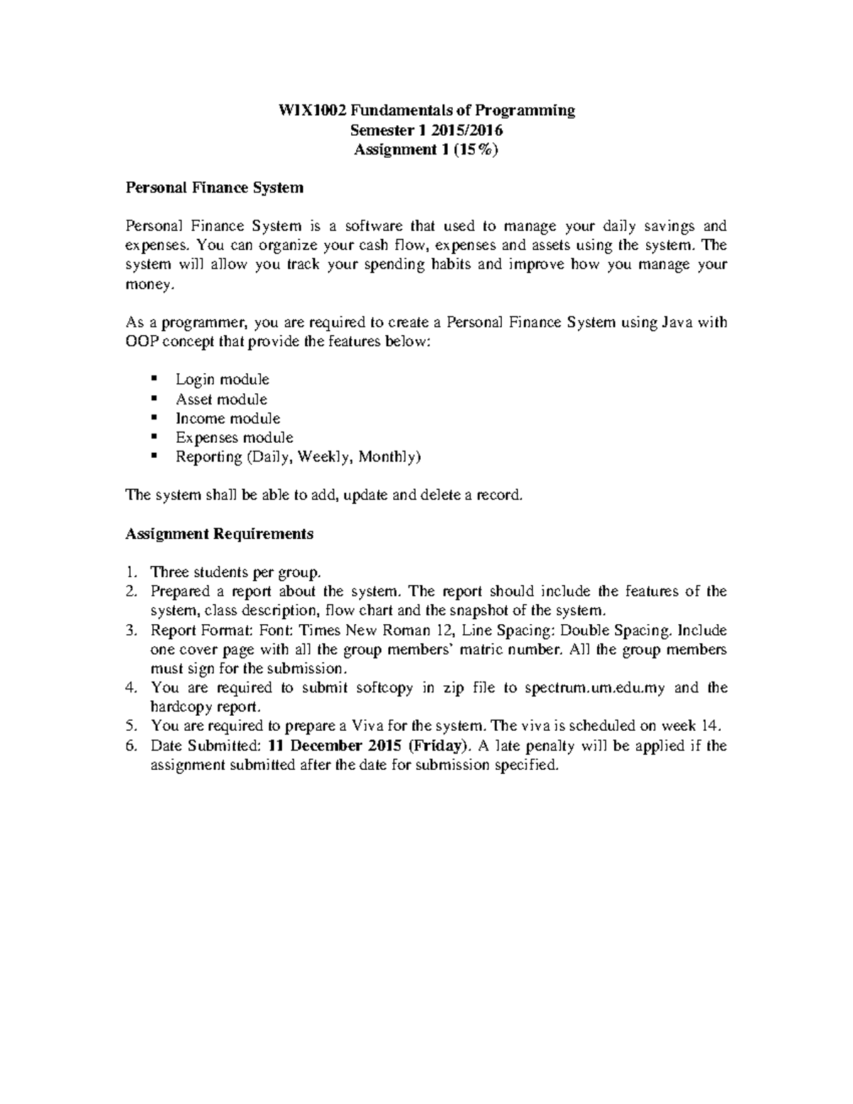 A-1116-01 - Project assignment - Personal Financing System - WIX1002 Fundamentals of Programming ...