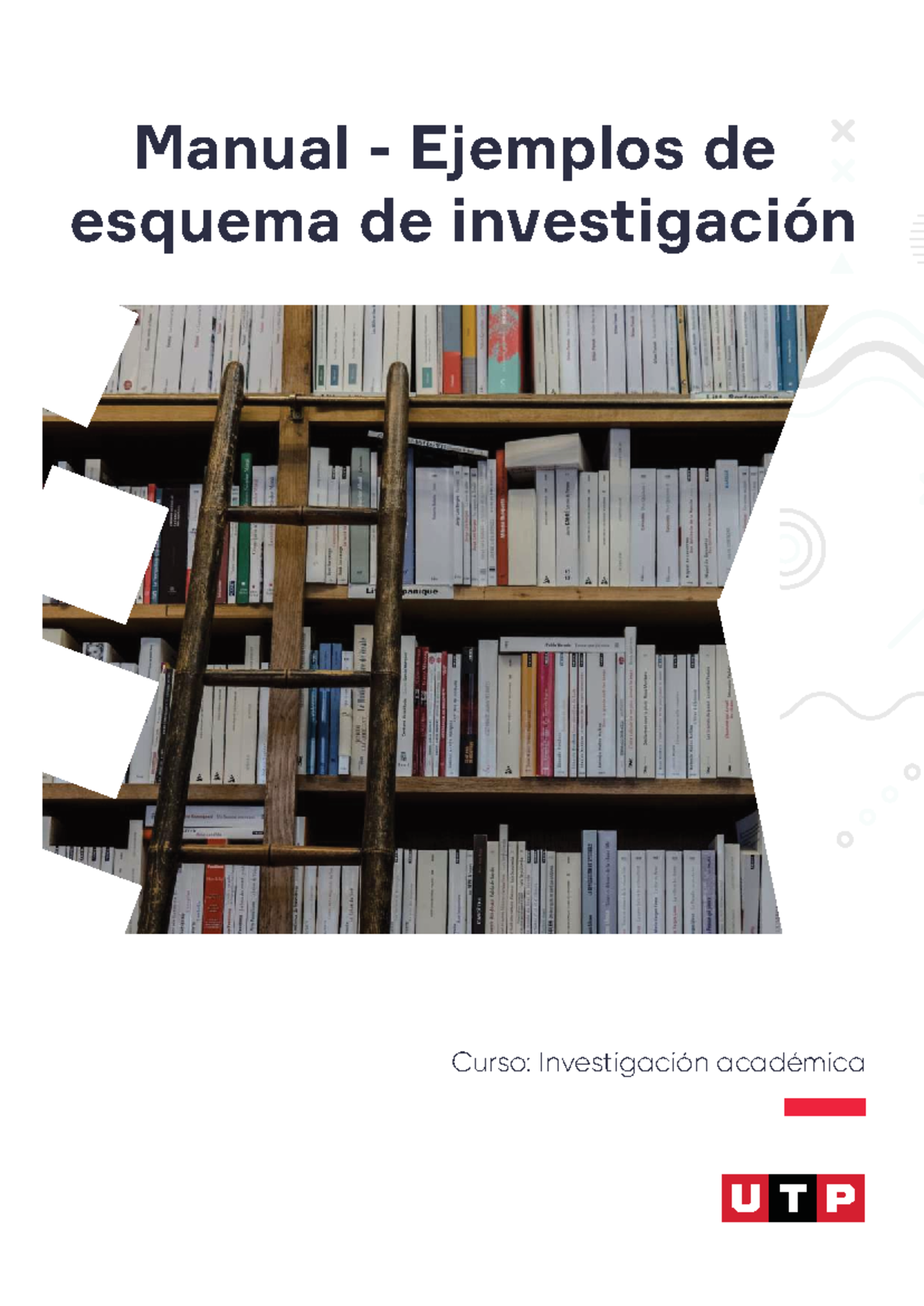 S7 Manual+-+Ejemplos+de+esquema+de+investigaci%C3%B3n - Manual ...