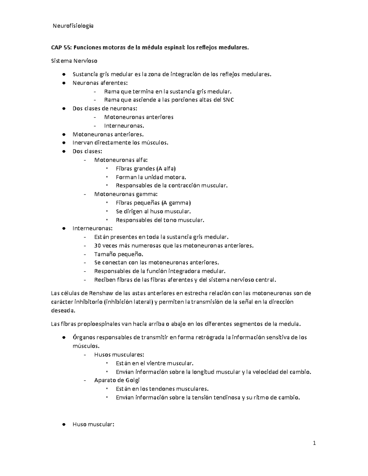 Repaso de Neurofisiologia. Guyton - CAP 55: Funciones motoras de la médula espinal: los reflejos ...