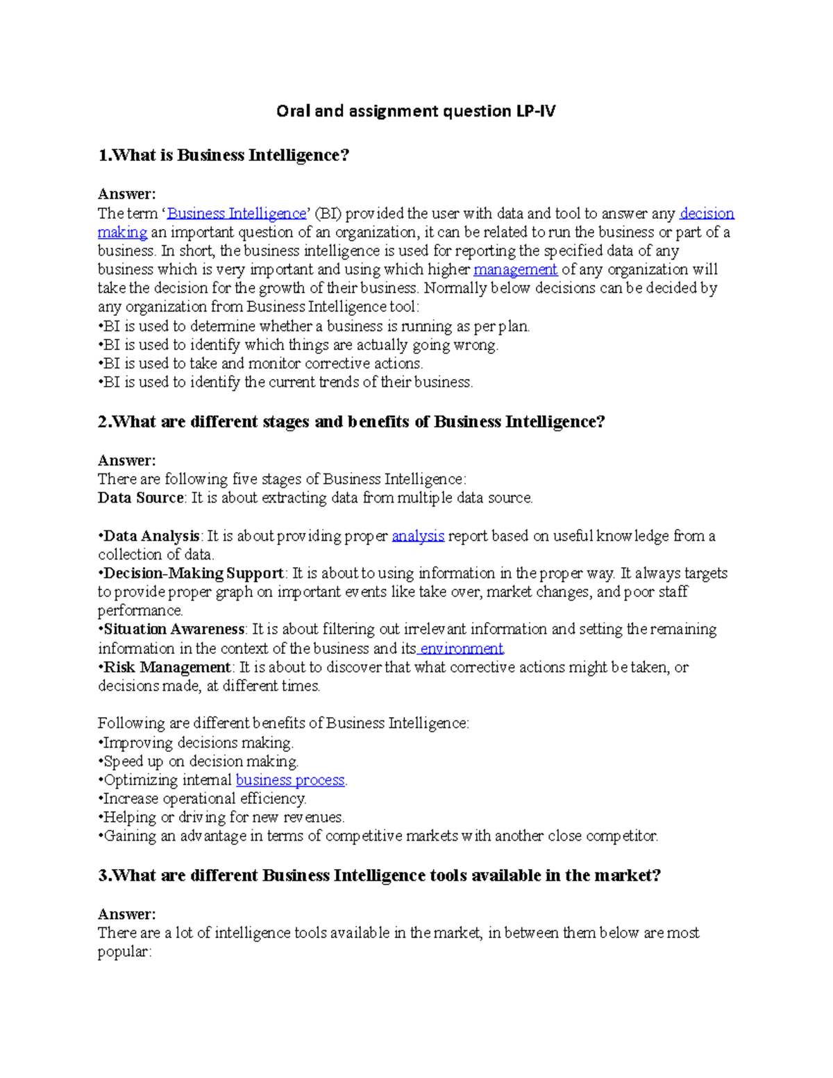 Oral assignment qus lp 4 - Oral and assignment question LP-IV 1 is Business Intelligence? Answer ...