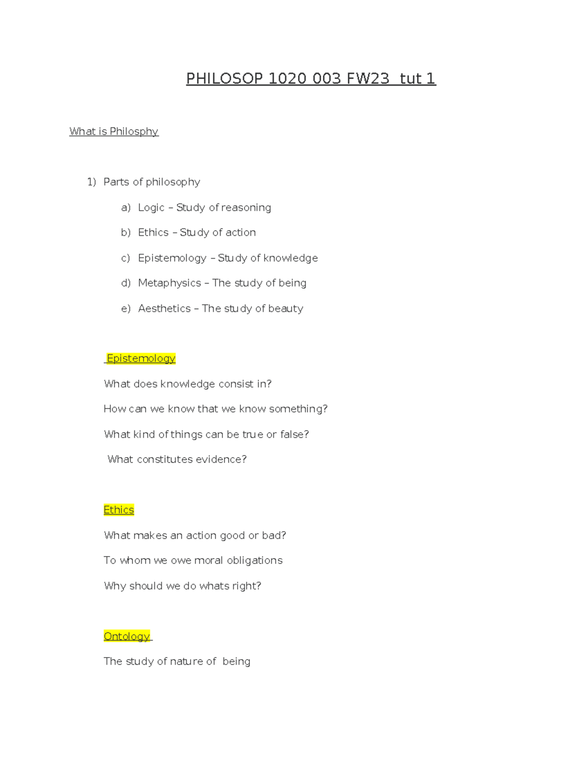 Philosop tut1 - week1 notes - PHILOSOP 1020 003 FW23 tut 1 What is ...