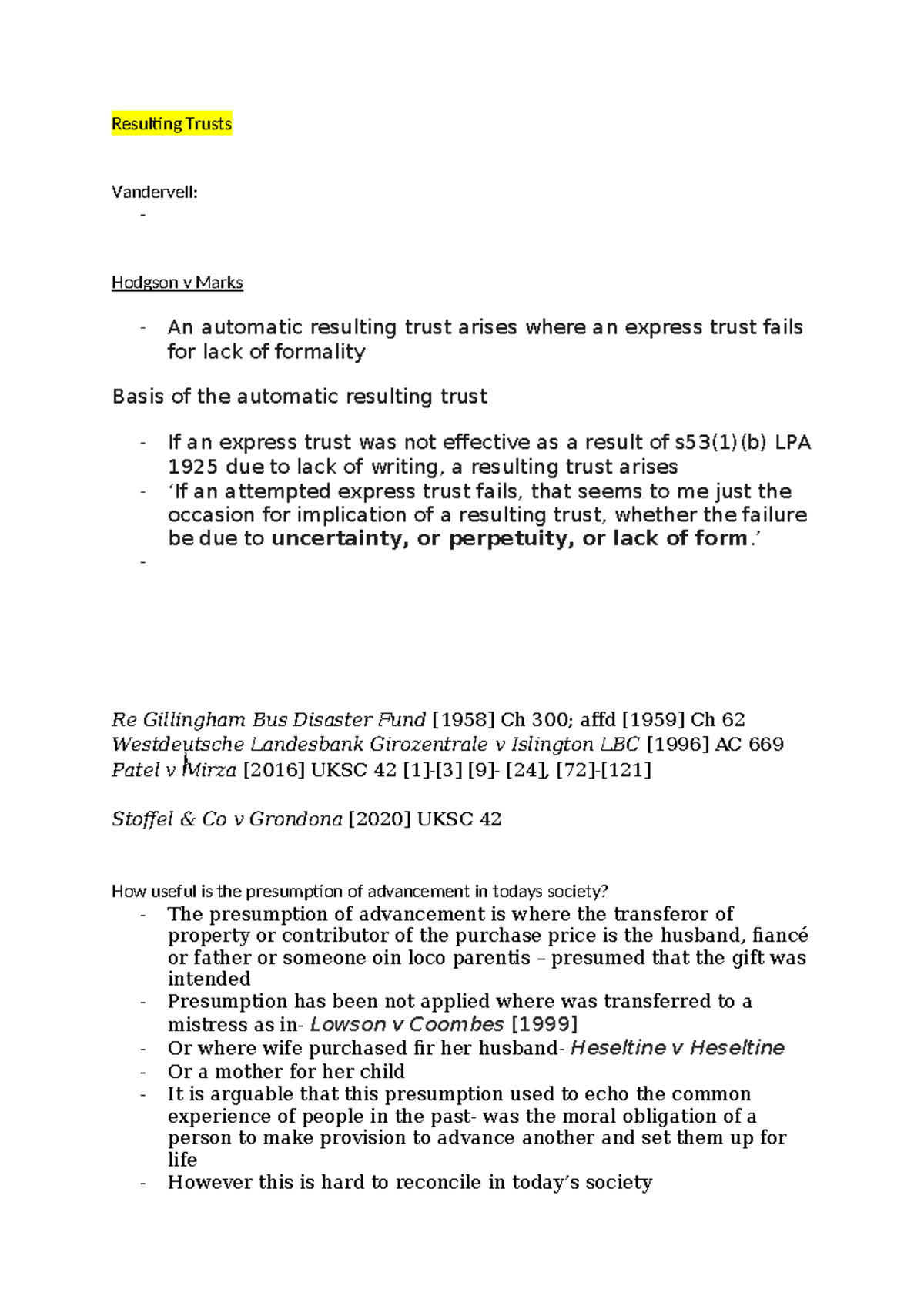 Resulting Trusts - Resulting Trusts Vandervell: - Hodgson v Marks - An ...