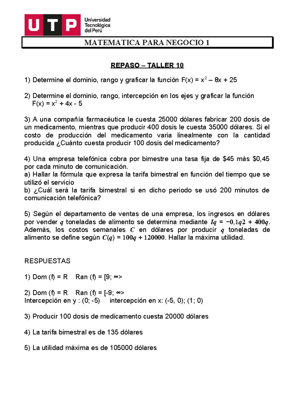 Repaso-Taller 10 - MATEMATICA PARA NEGOCIO 1 REPASO – TALLER 10 ...