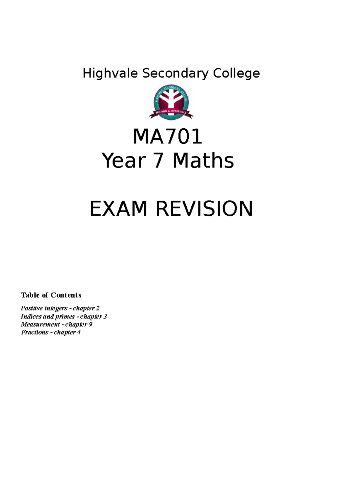 MA701 Sem 1 exam revision 23 - Highvale Secondary College MA Year 7 ...
