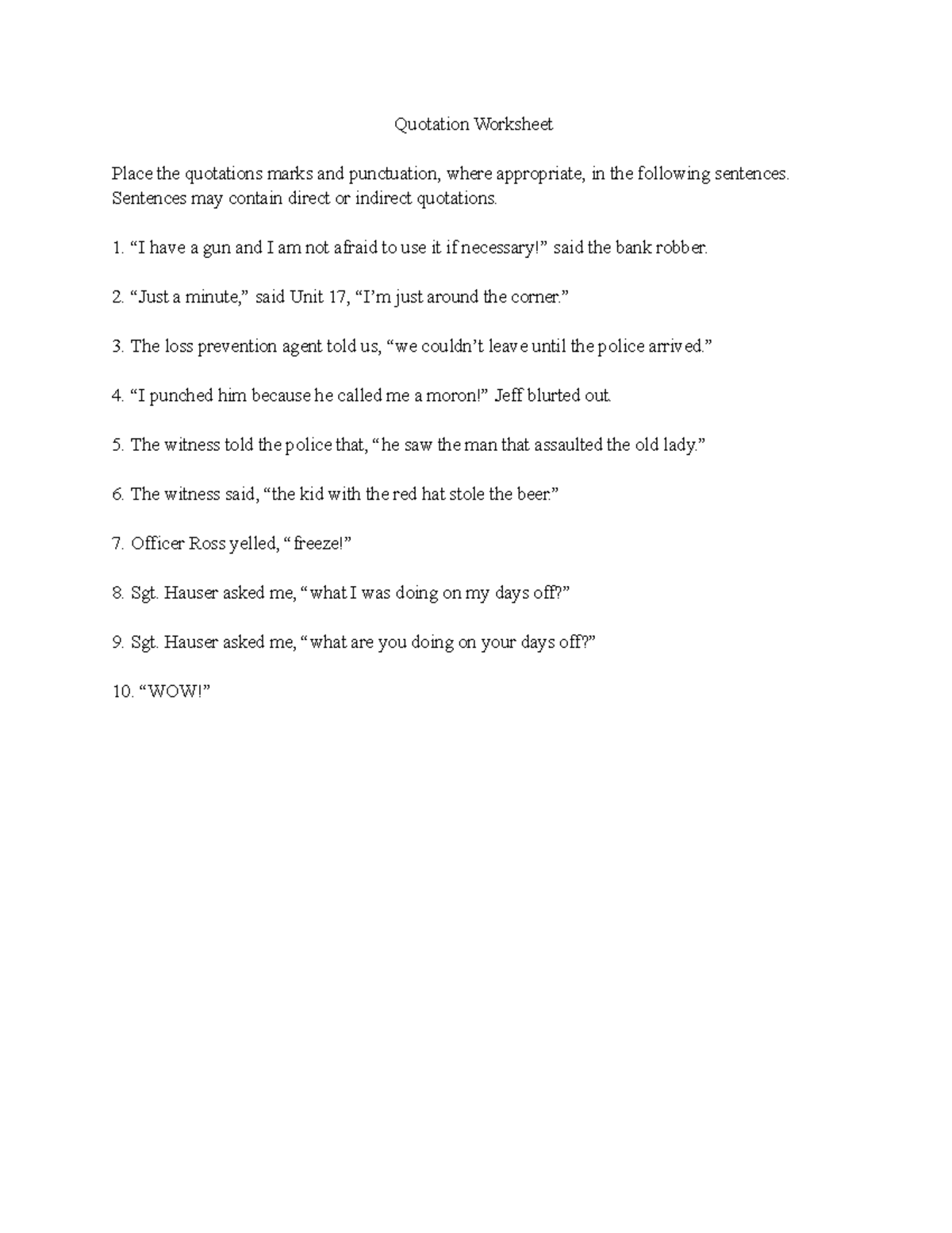 Quotation Worksheet - Quotation Worksheet Place the quotations marks ...