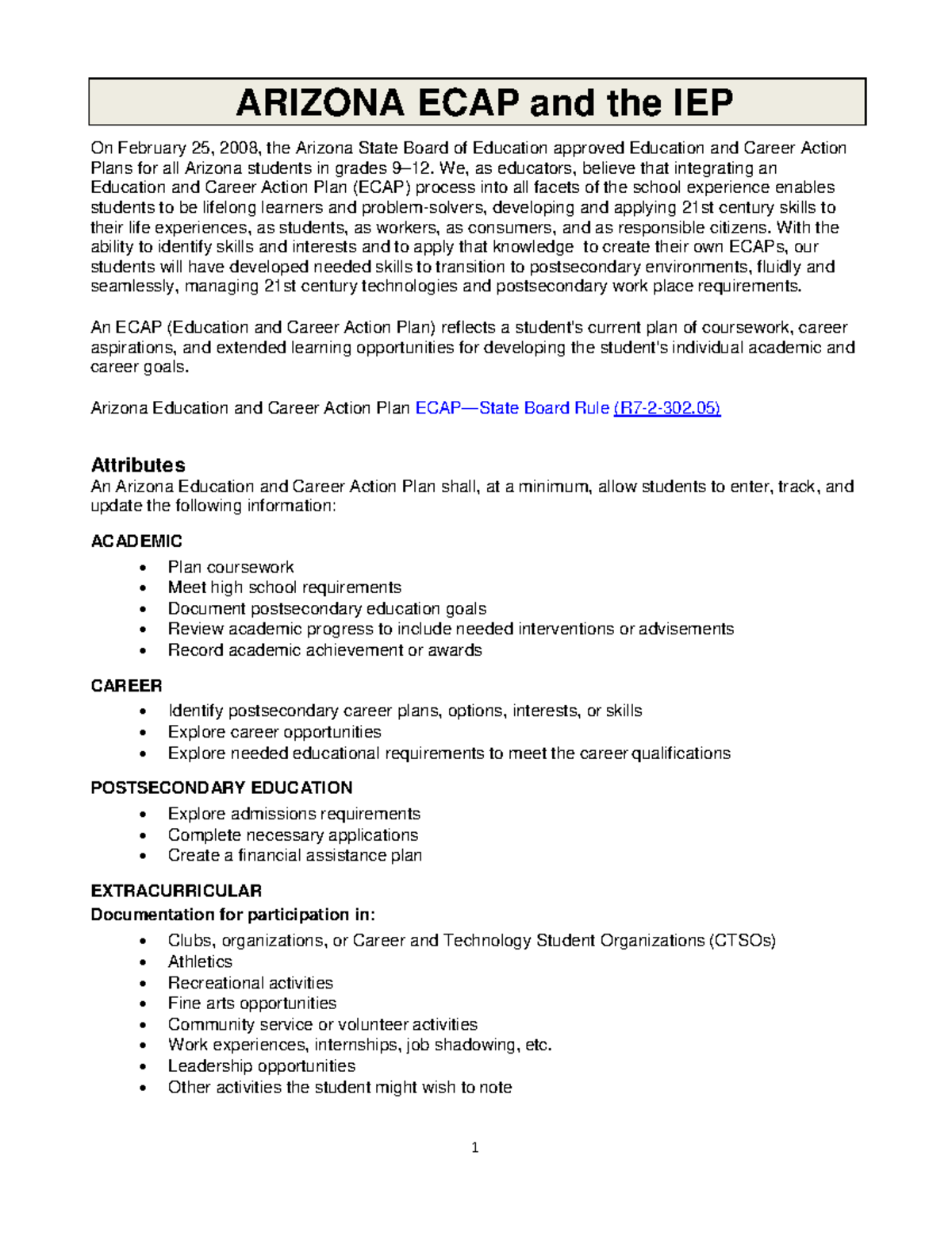 Arizona ECAP IEP Overlay - ARIZONA ECAP and the IEP On February 25, 2008, the Arizona State ...