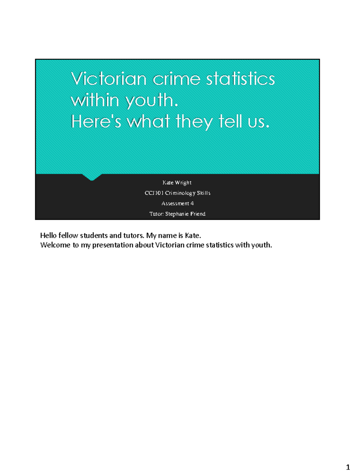 Wright Kate s5205963 Presentation 1 - Warning: TT: undefined function ...