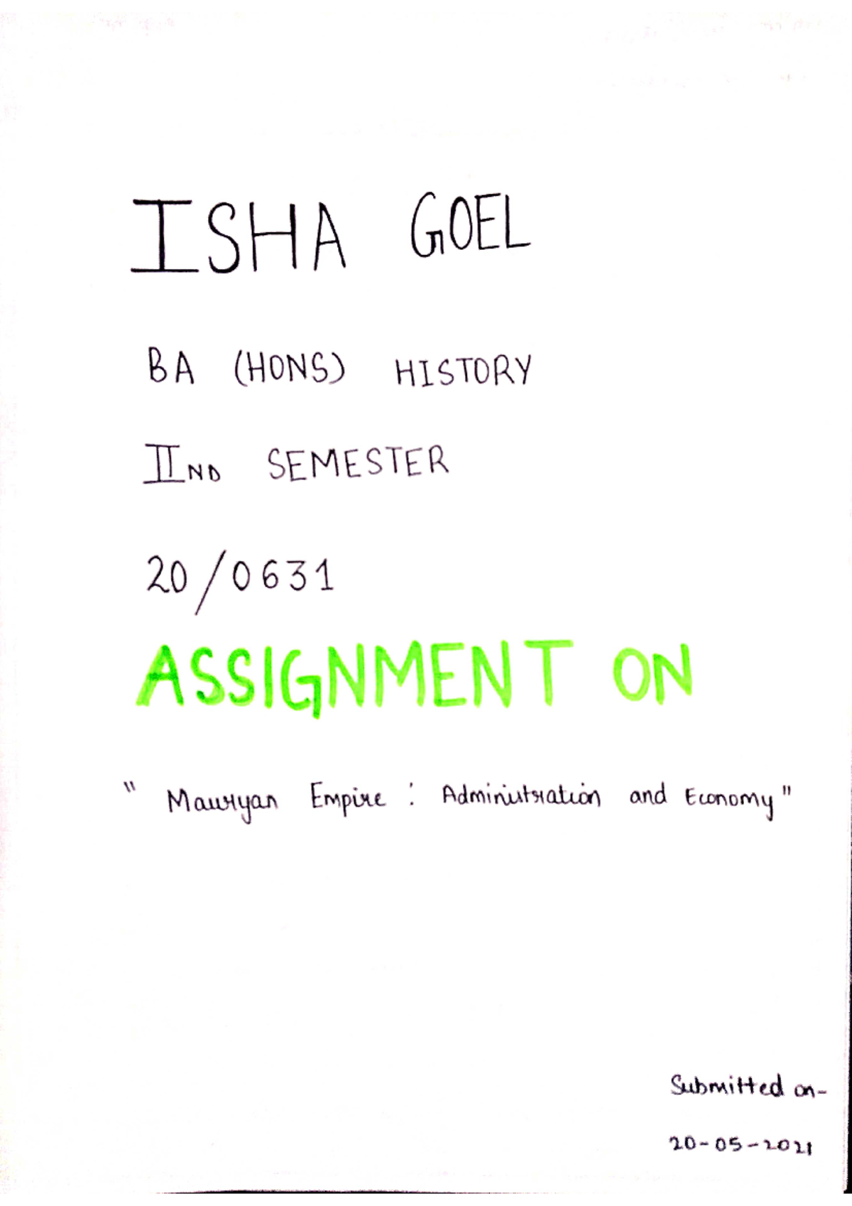 HOI Assignment - Isha Goel (0631) - ISHA GOEL BA (HONS) HISTORY IIND SEMESTER ASSIGNMENT ON ...