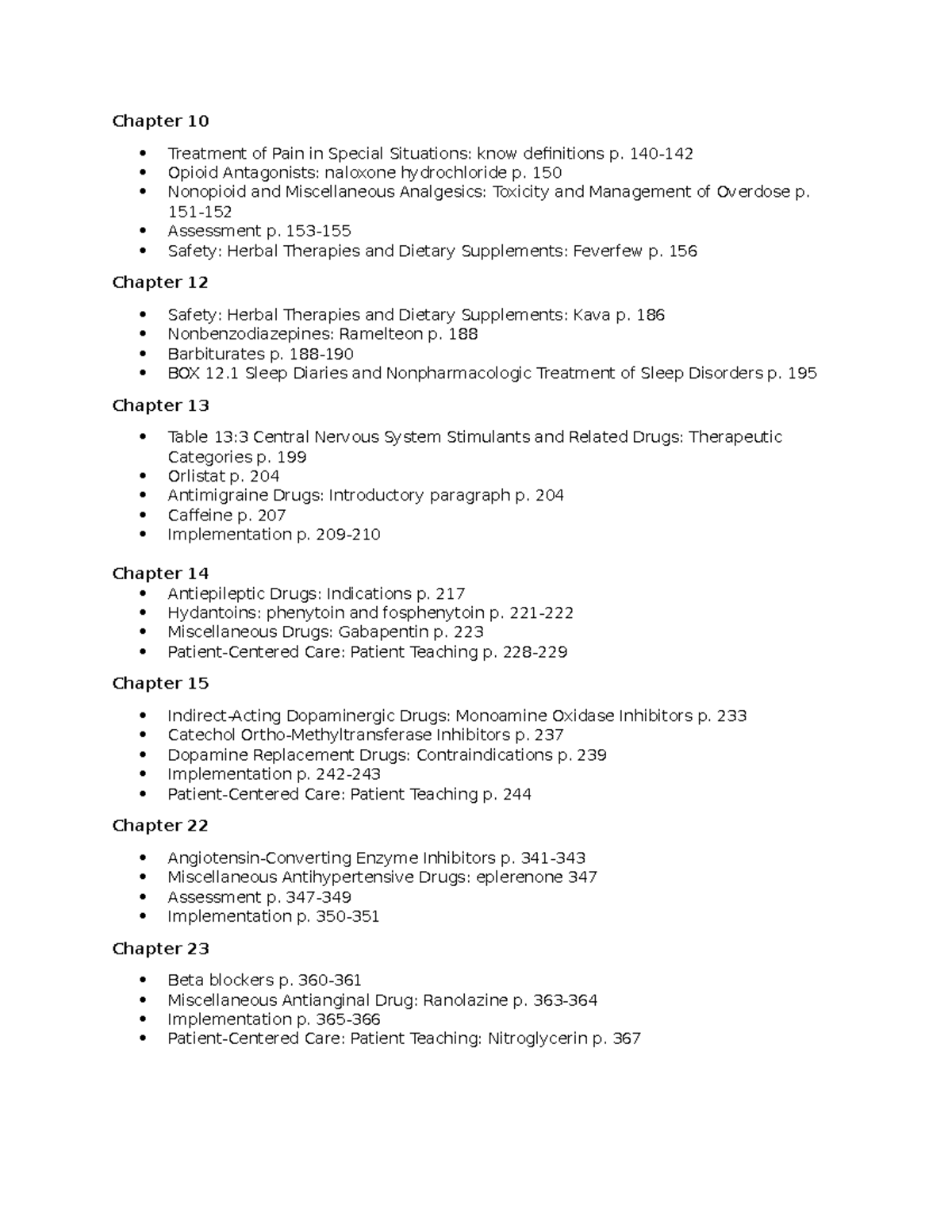 Exam 3 Study Guide - TEST - Nonopioid and Miscellaneous Analgesics ...