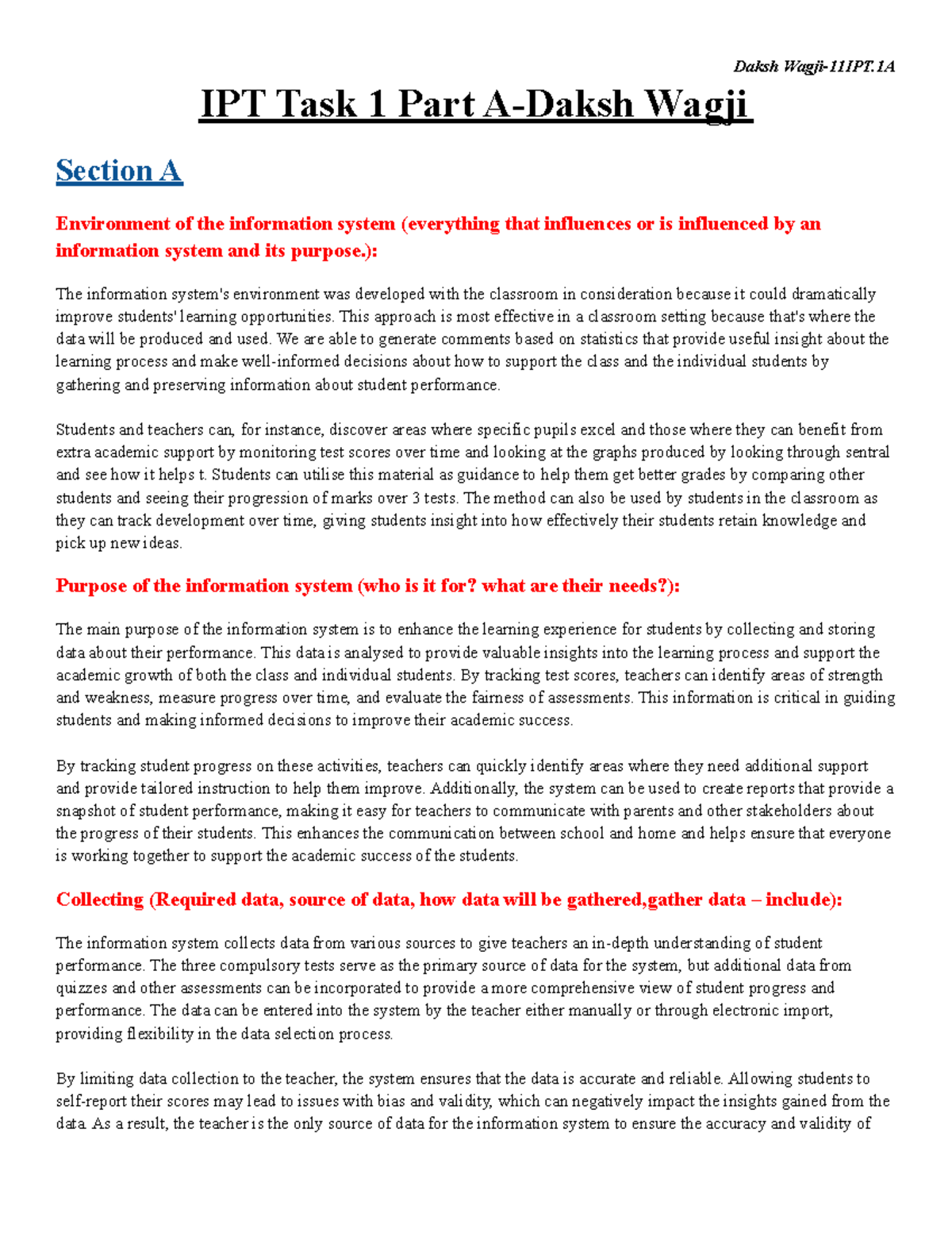 IPT Task 1 Report - IPT Task 1 Part A-Daksh Wagji Section A Environment of the information ...