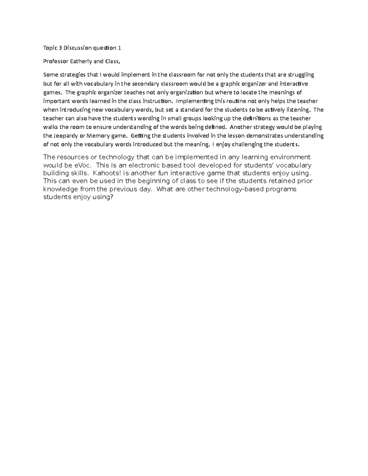 Topic 3 Discussion question 1 - Topic 3 Discussion question 1 Professor ...