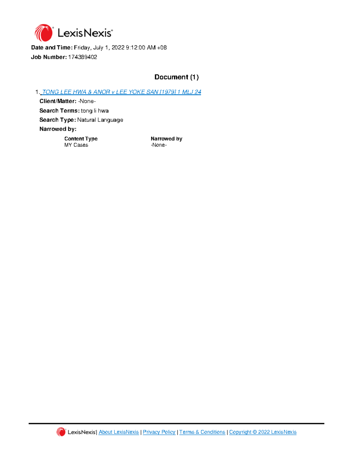 TONG LEE HWA & ANOR v LEE YOKE SAN [1979] 1 MLJ 24 - | About LexisNexis ...